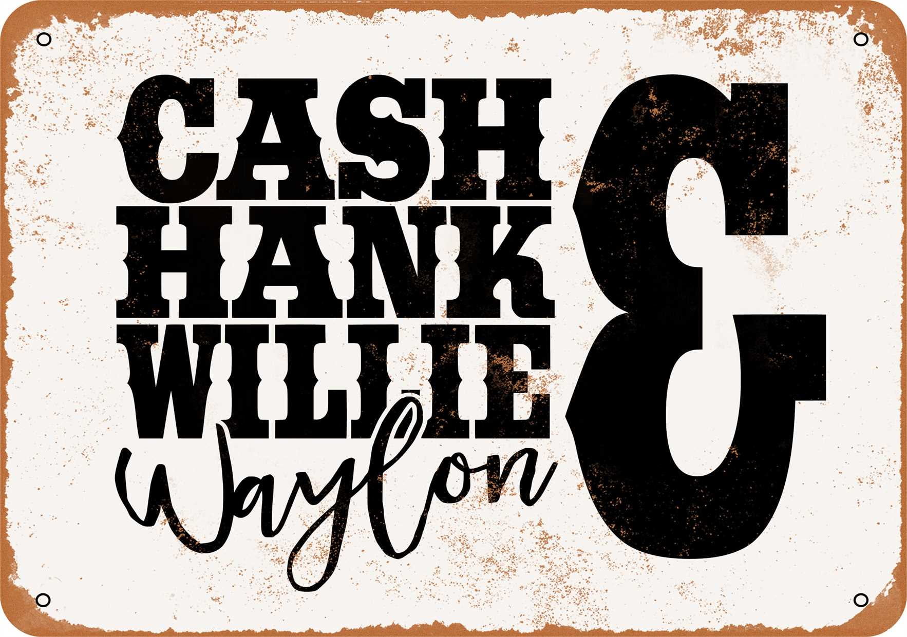 7 x 10 METAL SIGN - Cash Hank Willie Waylon - Vintage Rusty Look ...