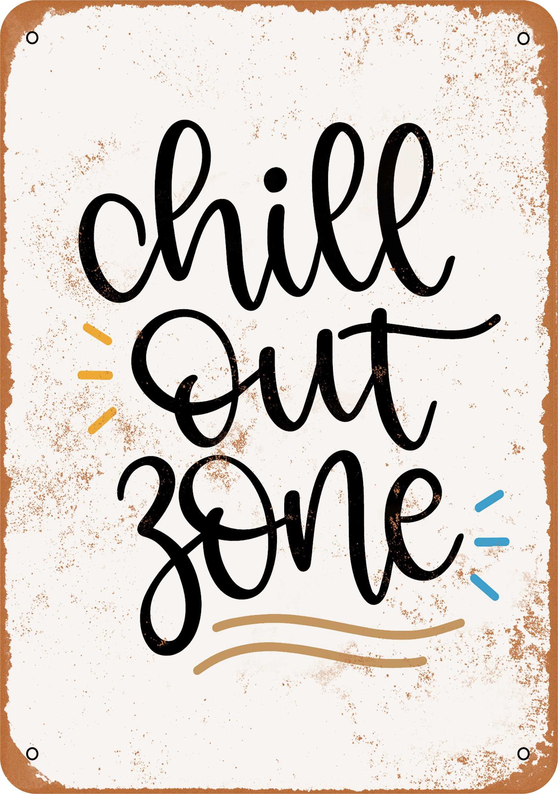 7 x 10 METAL SIGN - Chill Out Zone - Vintage Rusty Look - Walmart.com