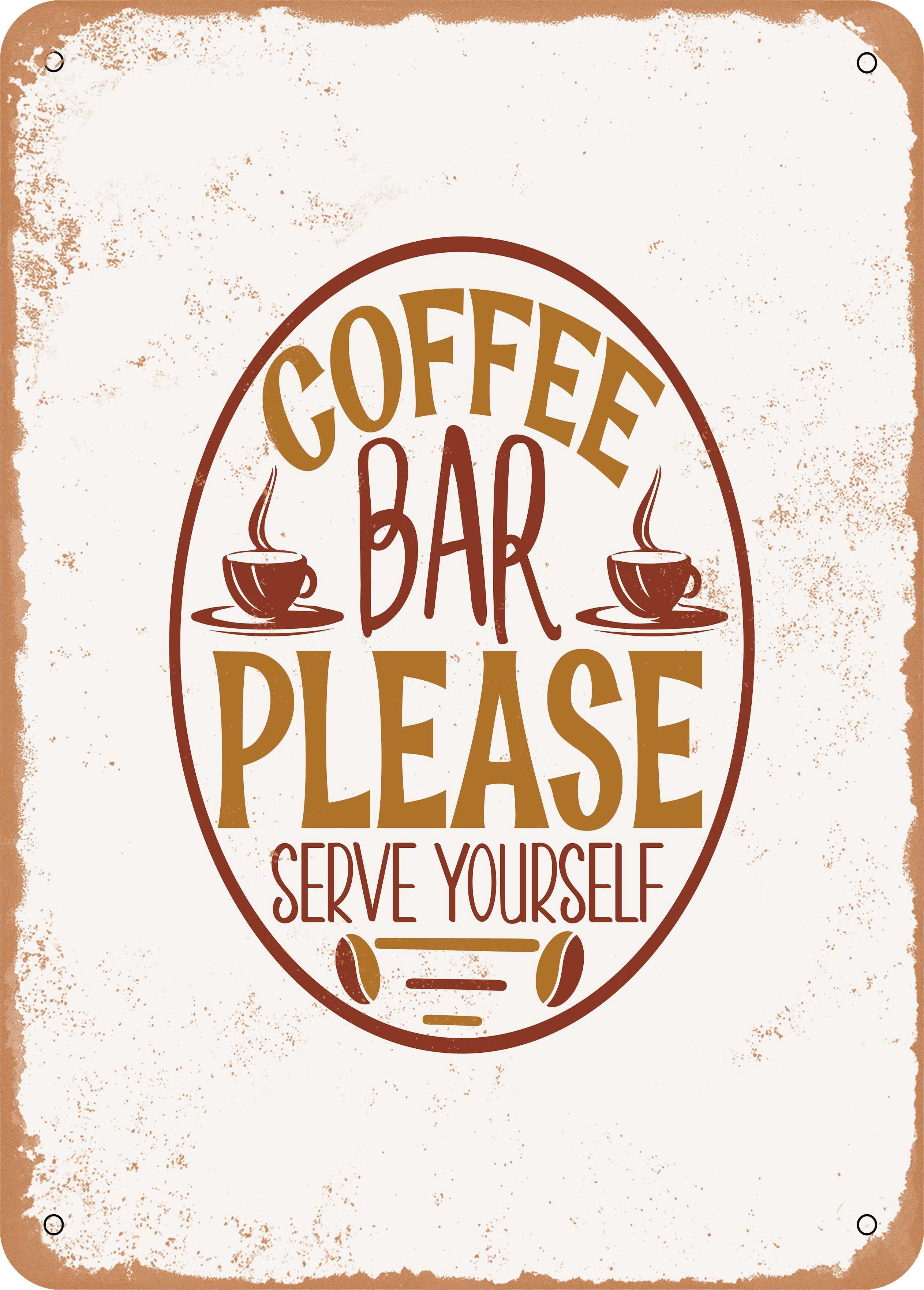 7 x 10 METAL SIGN - Coffee Bar Please Serve Yourself - Vintage Rusty ...