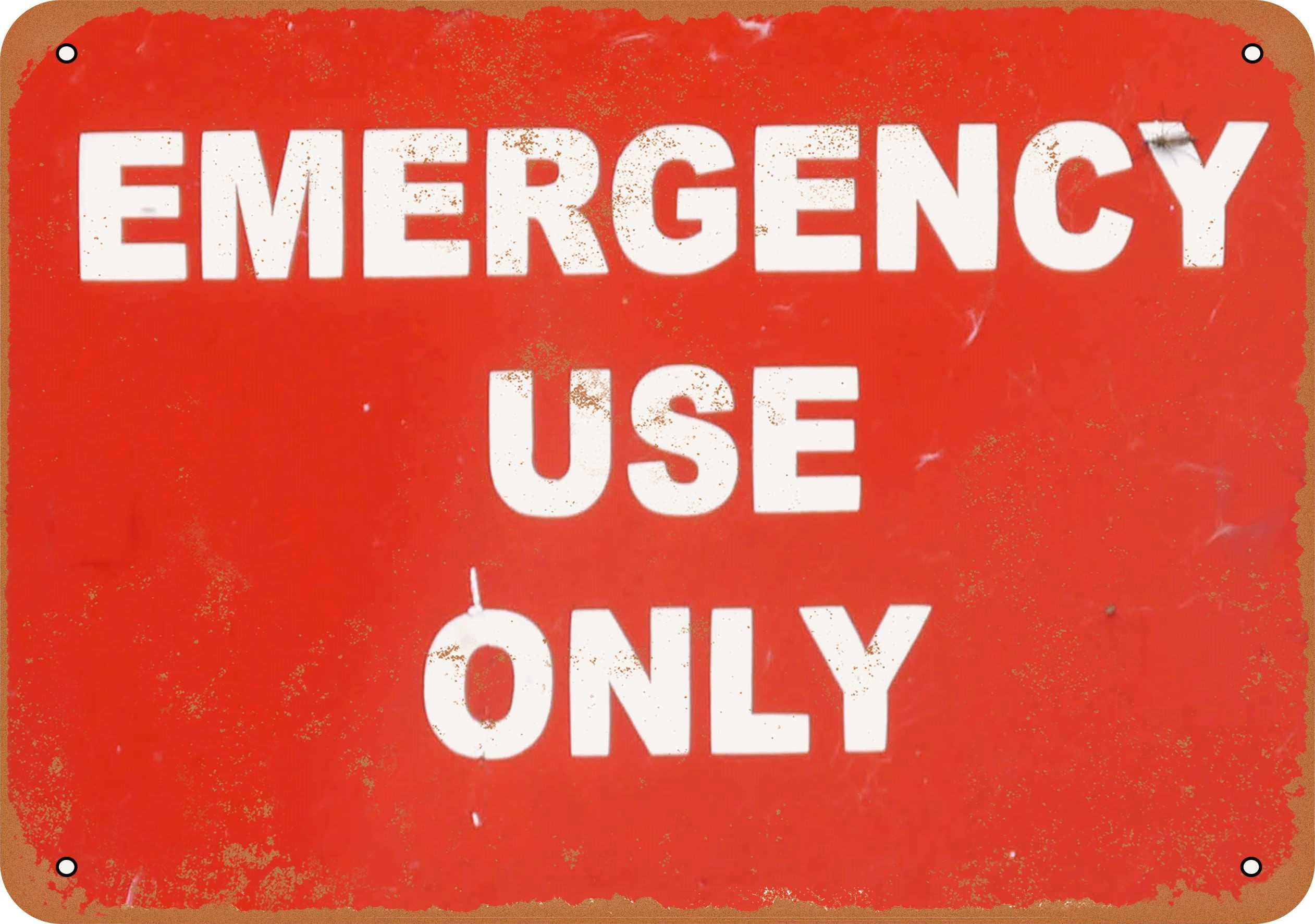 7 x 10 METAL SIGN - Emergency Use Only - Vintage Rusty Look - Walmart.com