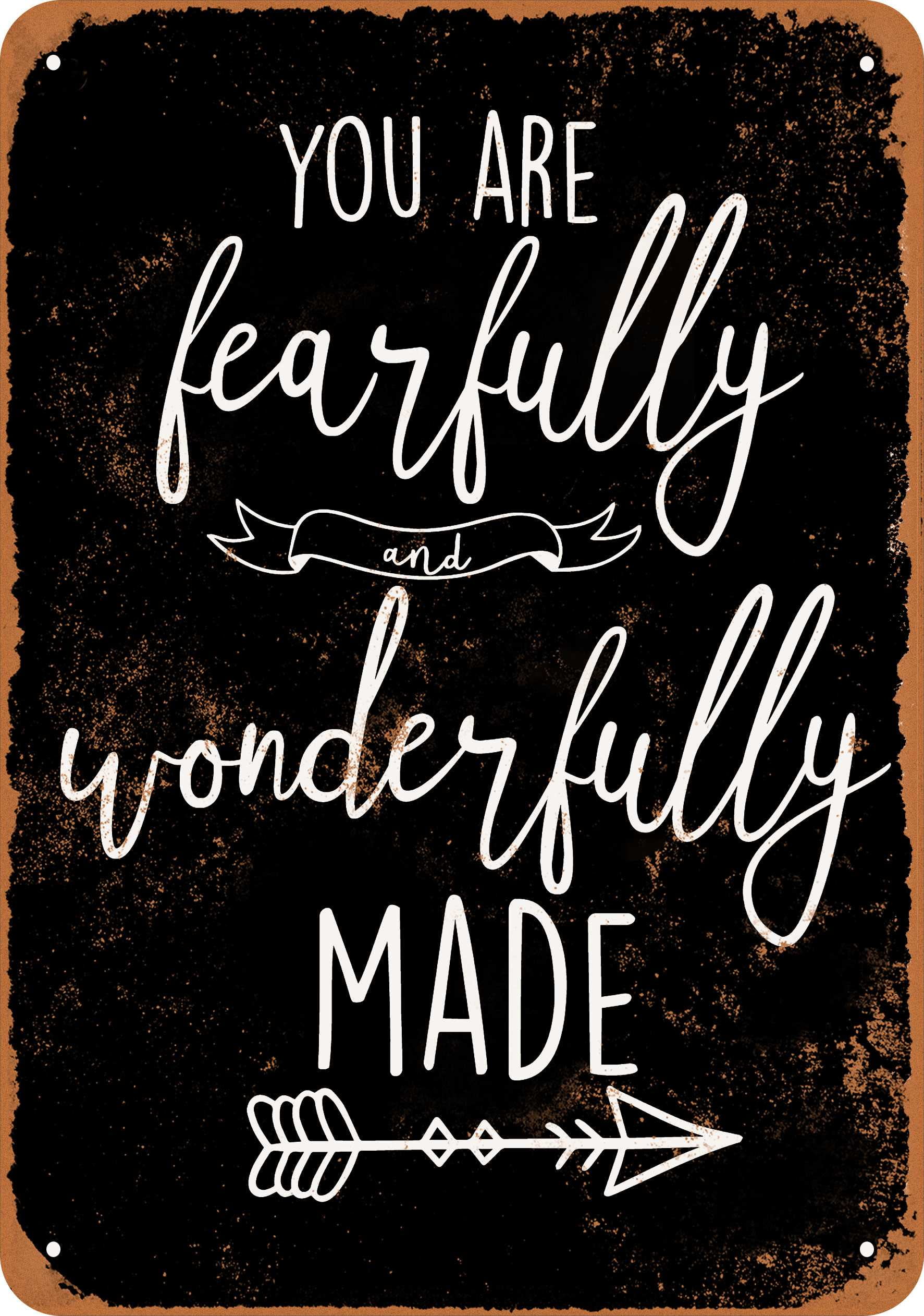 7 x 10 METAL SIGN - Fearfully and Wonderfully Made 2 (Dark Background ...