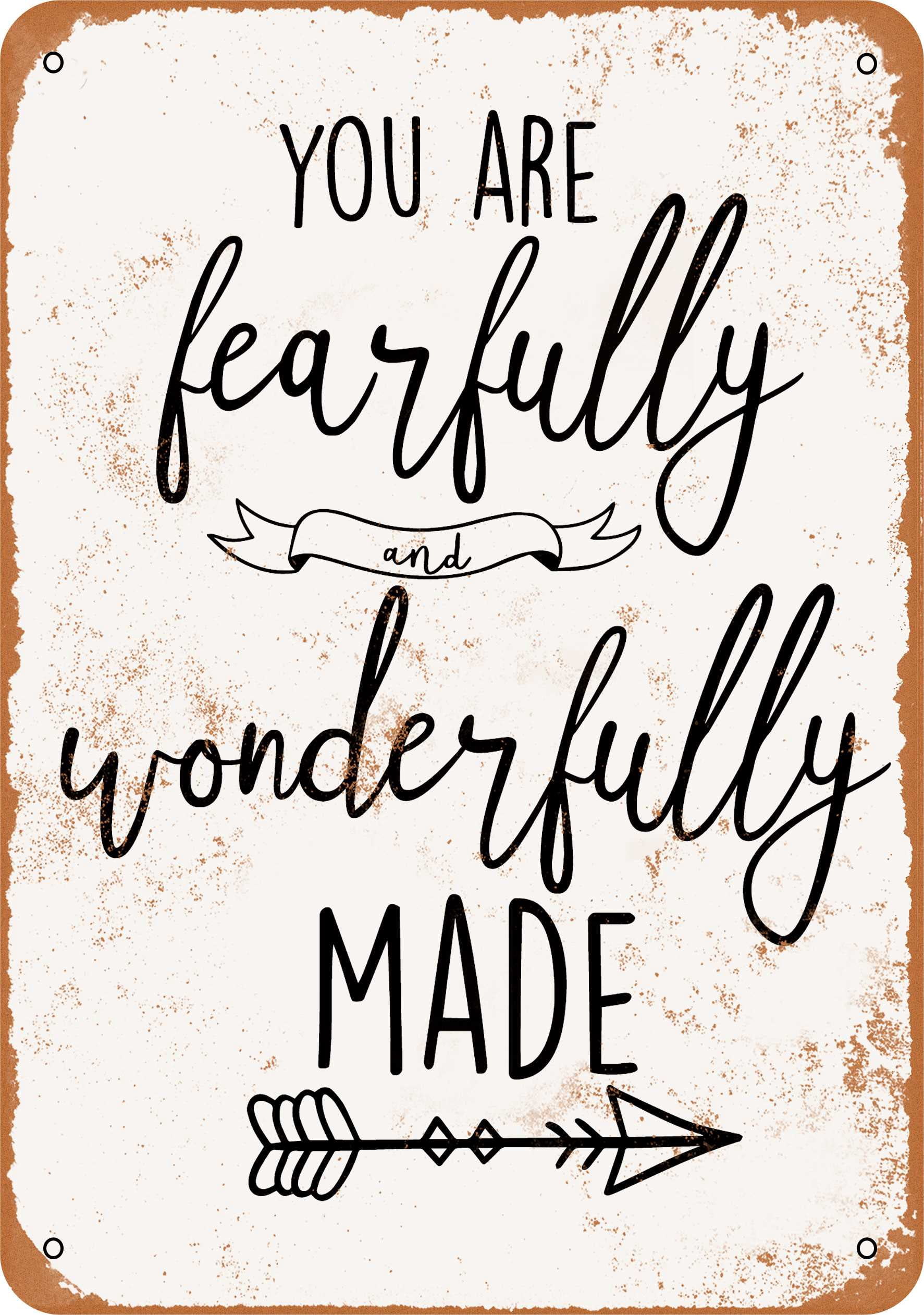 7 x 10 METAL SIGN - Fearfully and Wonderfully Made 2 - Vintage Rusty ...