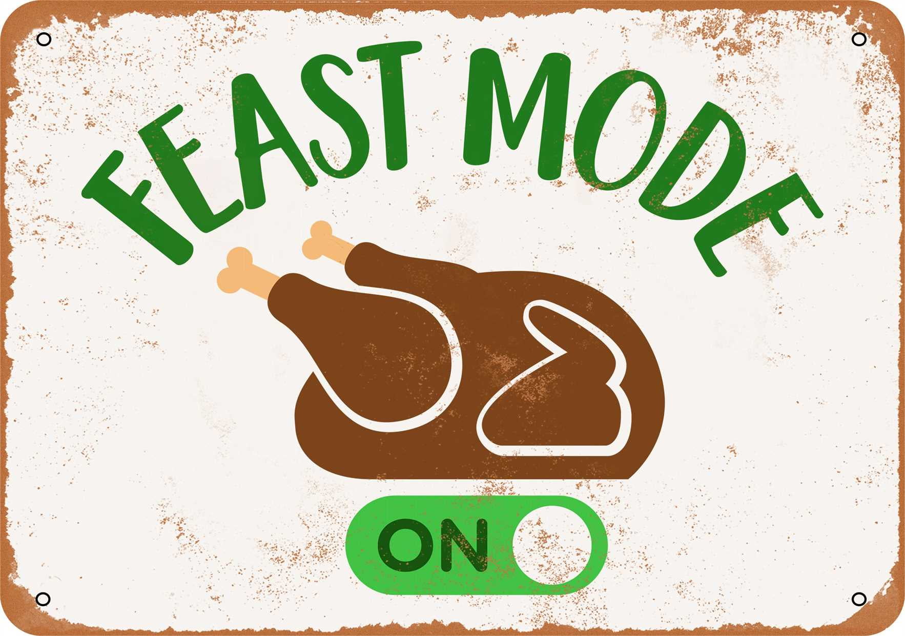 7 x 10 METAL SIGN - Feast Mode On - Vintage Rusty Look - Walmart.com