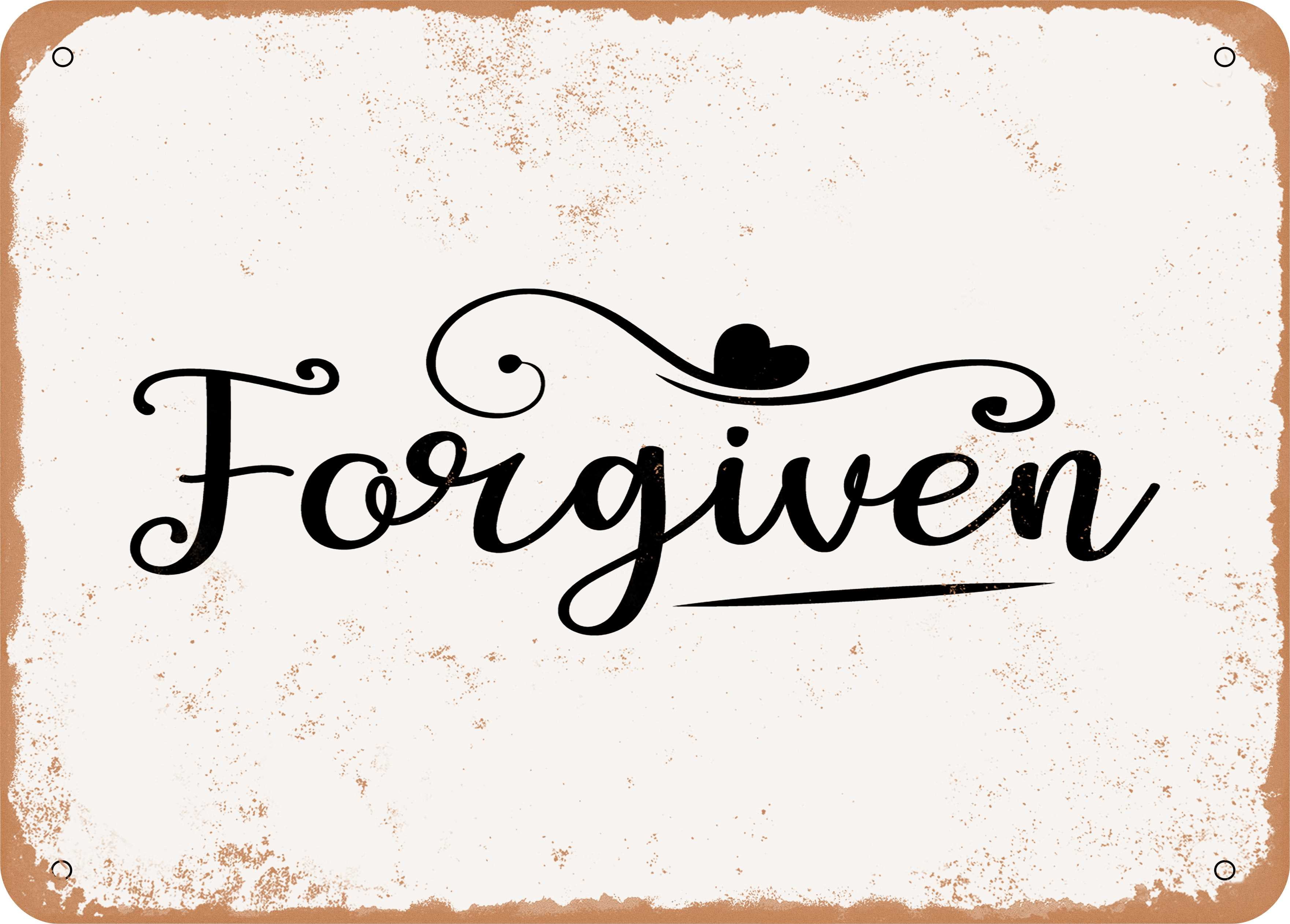 7 x 10 METAL SIGN - Forgiven - 2 - Vintage Rusty Look - Walmart.com
