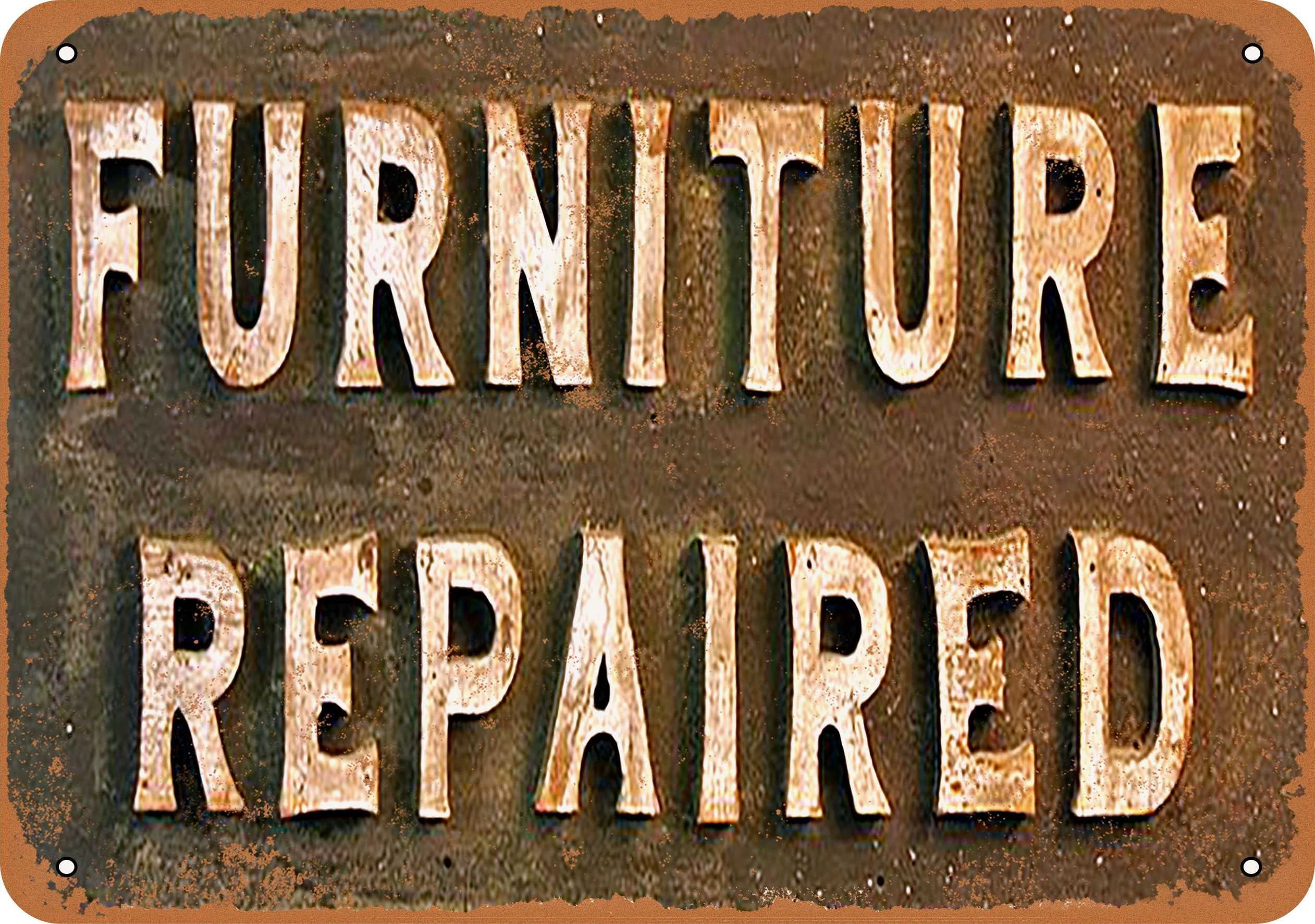 7 x 10 METAL SIGN - Furniture Repaired - Vintage Rusty Look - Walmart.com