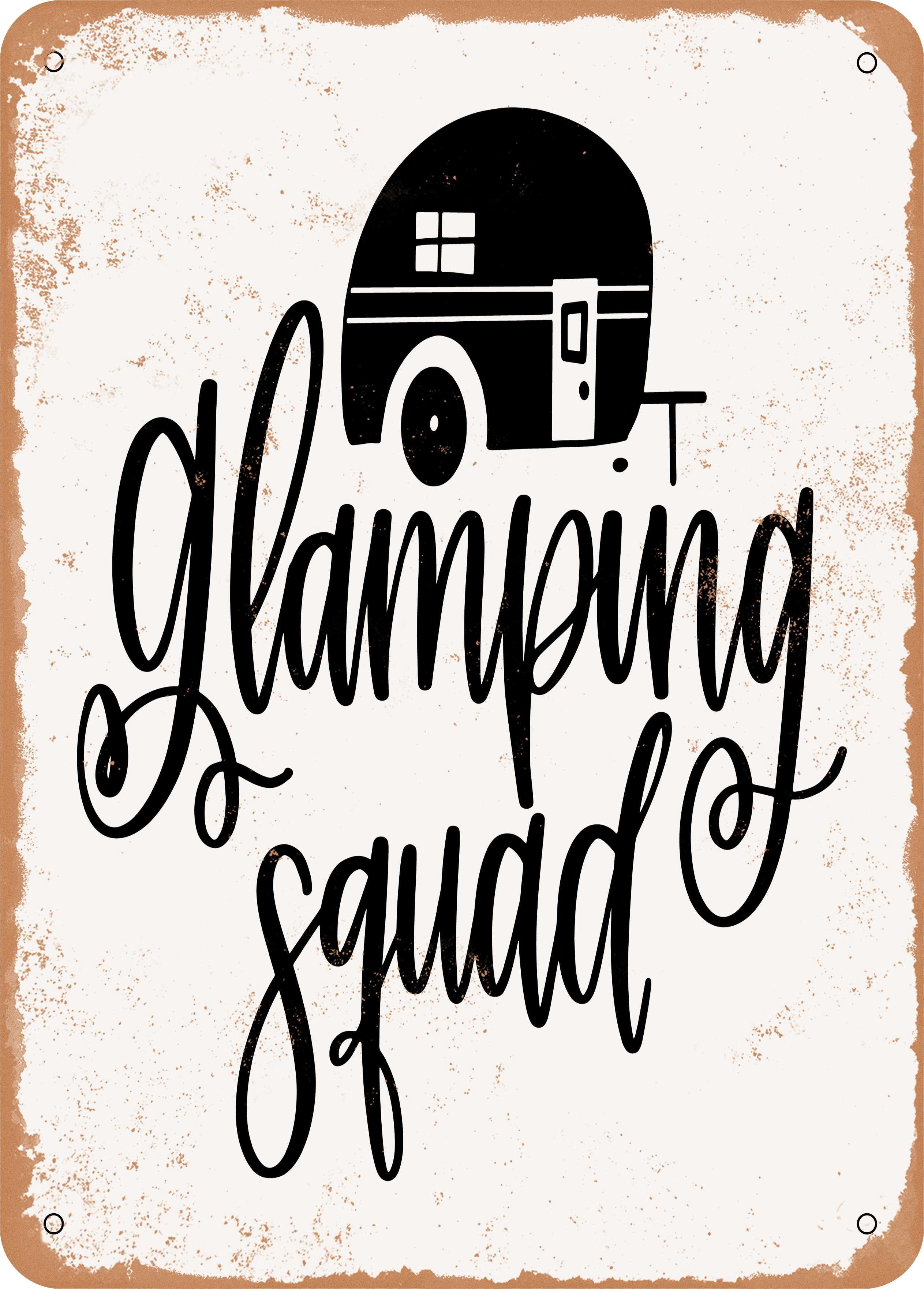7 x 10 METAL SIGN - Glamping Squad - Vintage Rusty Look - Walmart.com