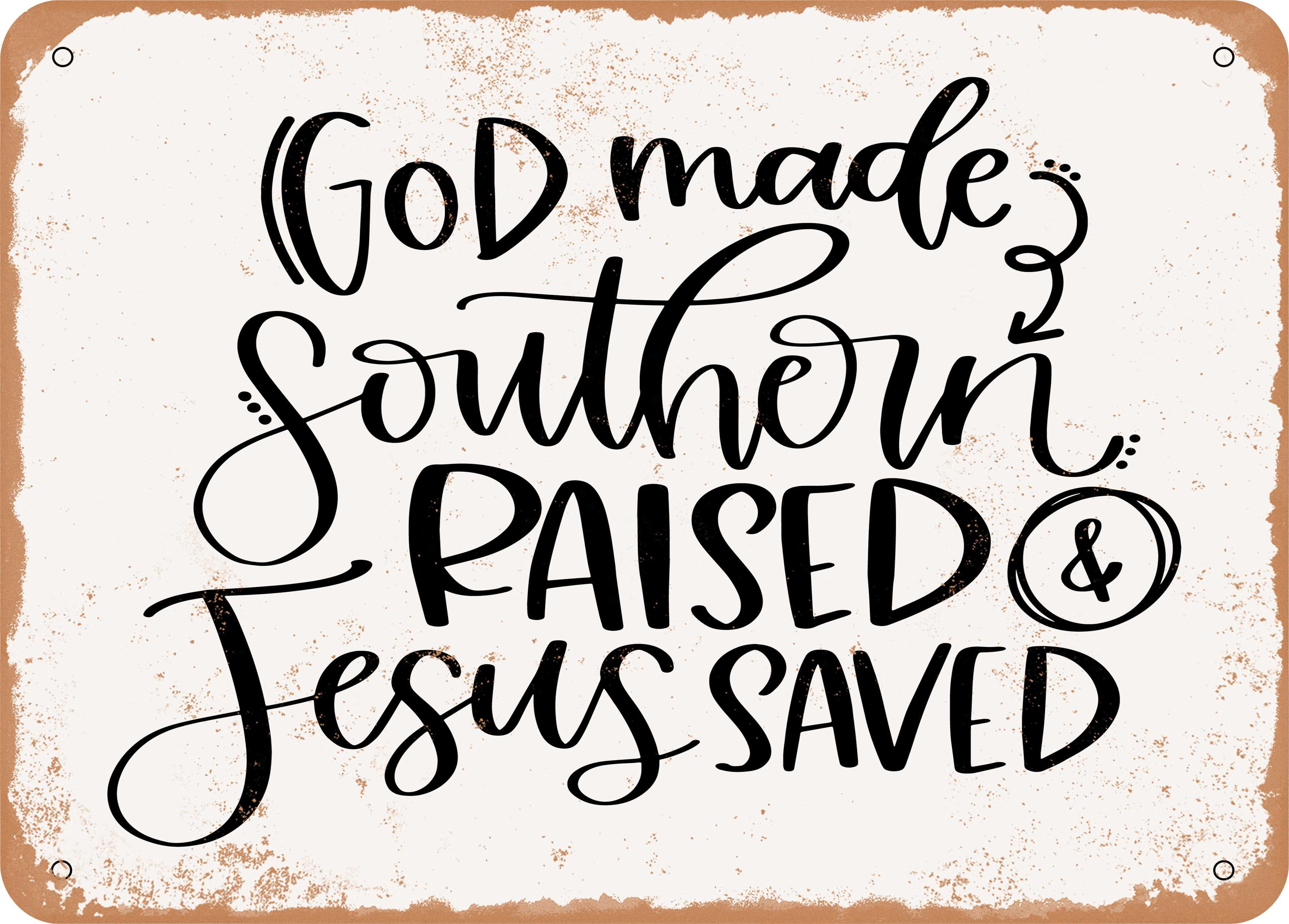 7 x 10 METAL SIGN - God Made - Vintage Rusty Look Sign - Walmart.com
