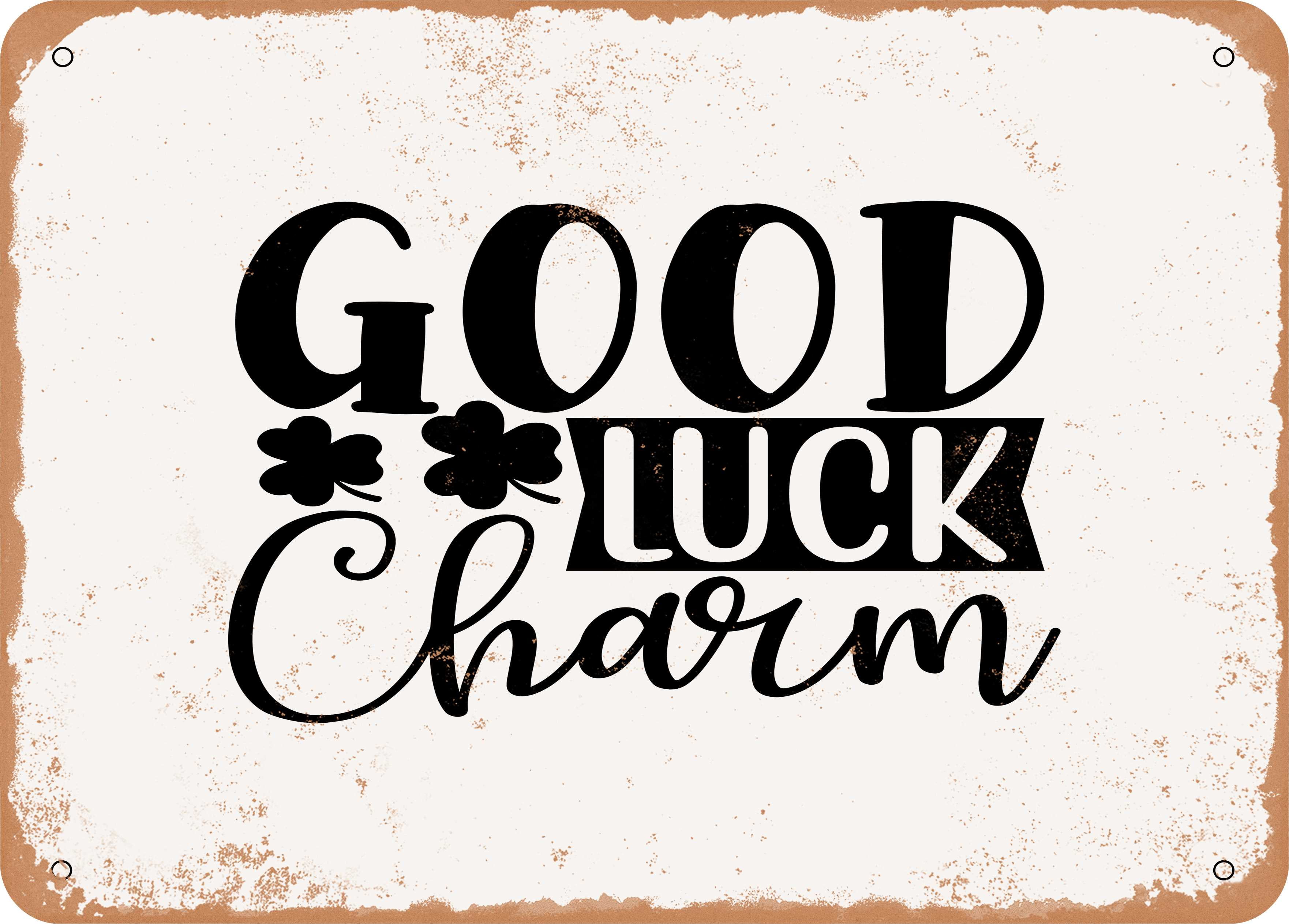 7 x 10 METAL SIGN - Good Luck Charm - 2 - Vintage Rusty Look - Walmart.com