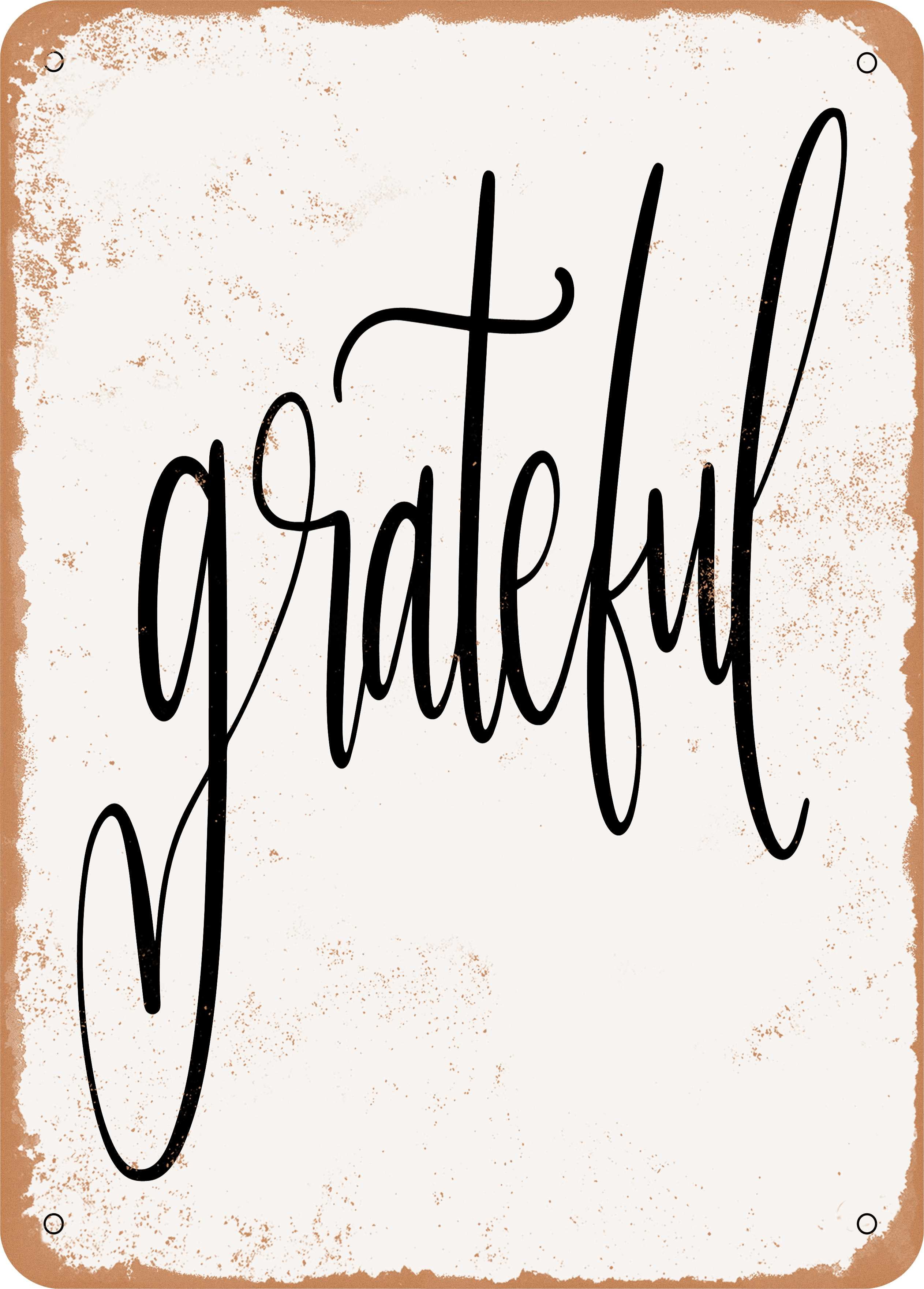 7 x 10 METAL SIGN - Grateful - 3 - Vintage Rusty Look - Walmart.com