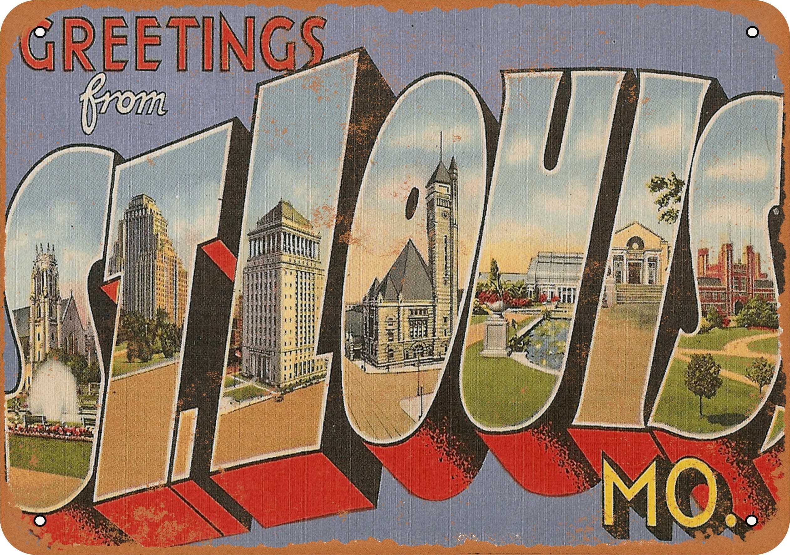 7 x 10 METAL SIGN - Greetings from St. Louis - Vintage Rusty Look ...