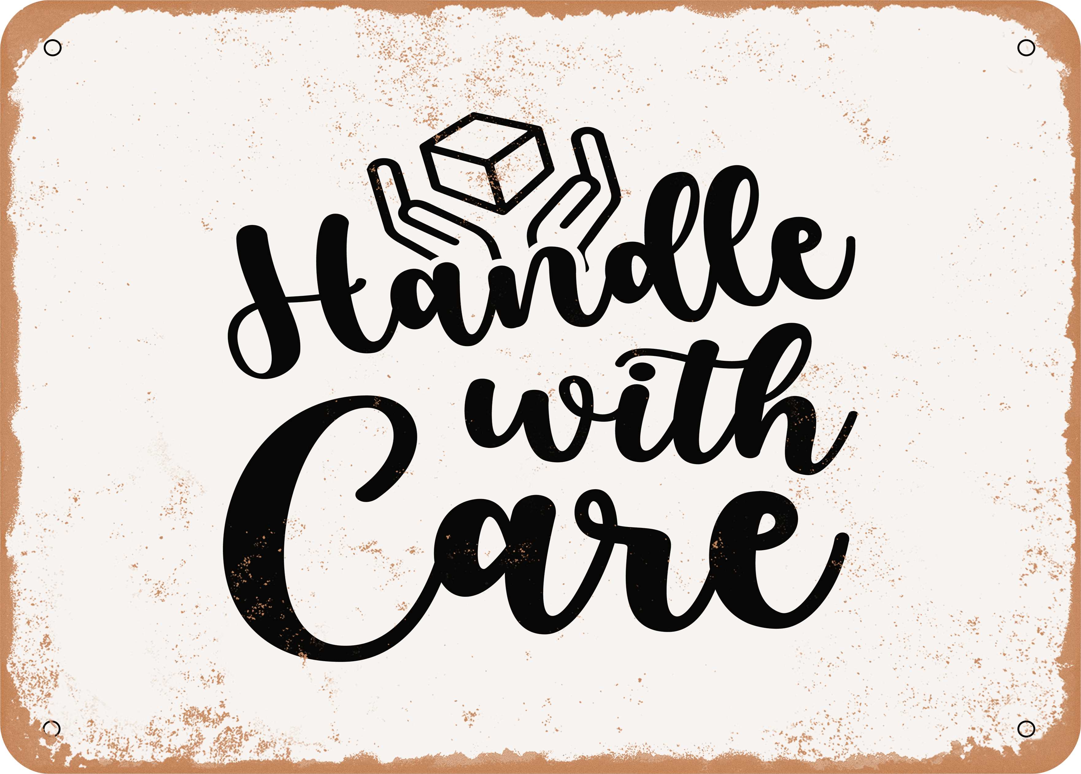 7 x 10 METAL SIGN - Handle With Care - 3 - Vintage Rusty Look - Walmart.com
