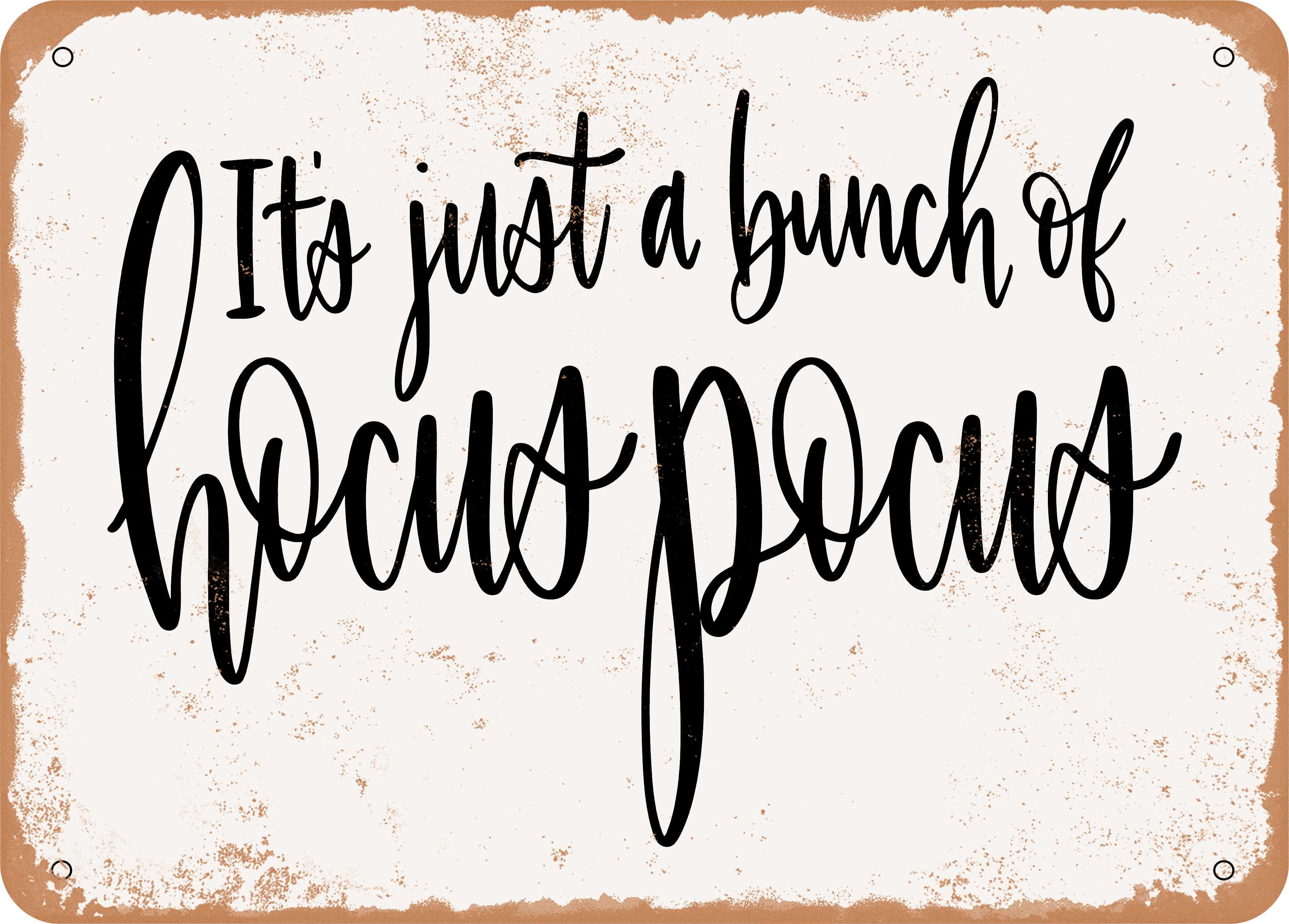 7 x 10 METAL SIGN - Hocus Pocus - 2 - Vintage Rusty Look - Walmart.com