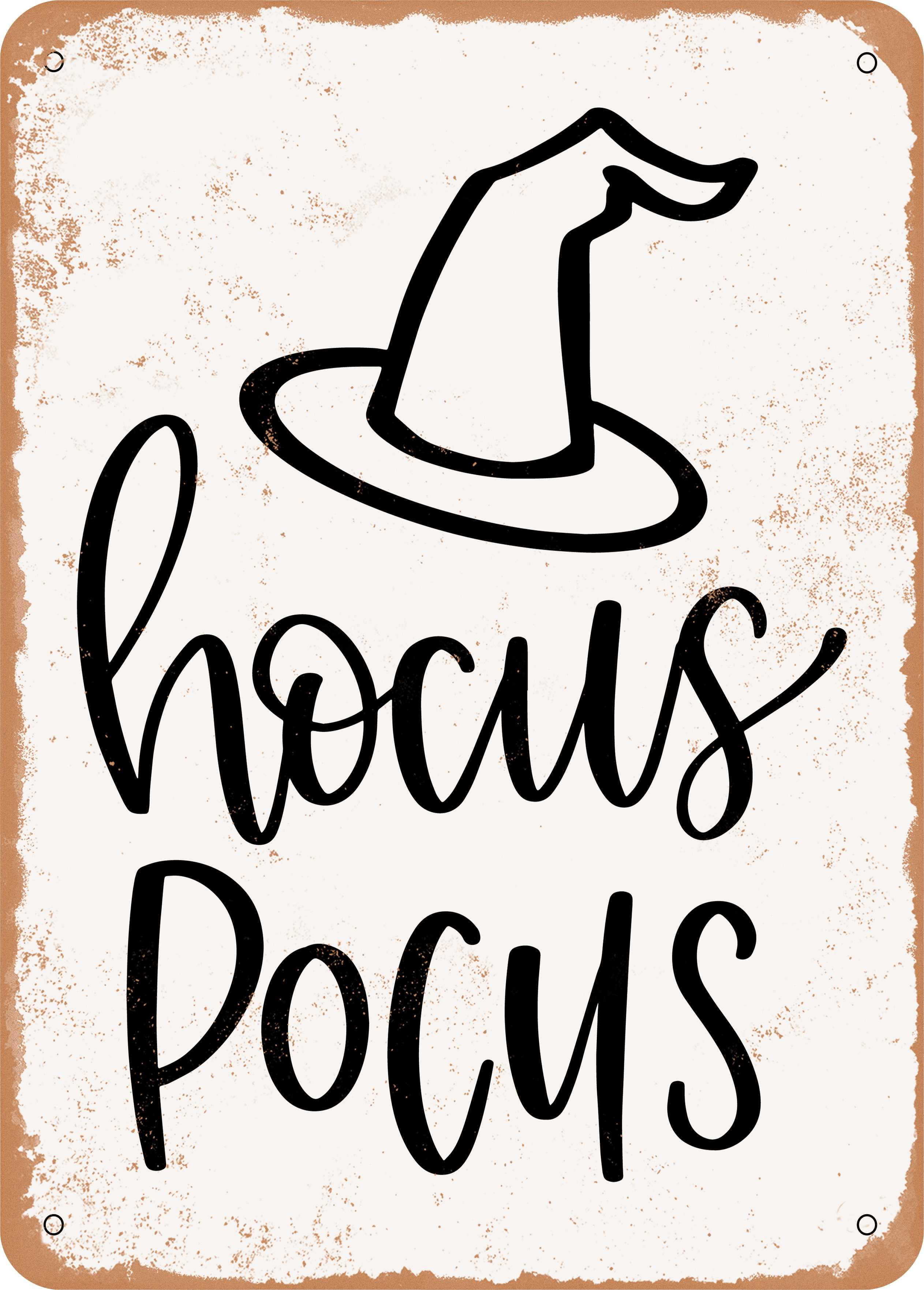 7 x 10 METAL SIGN - Hocus Pocus - 4 - Vintage Rusty Look - Walmart.com