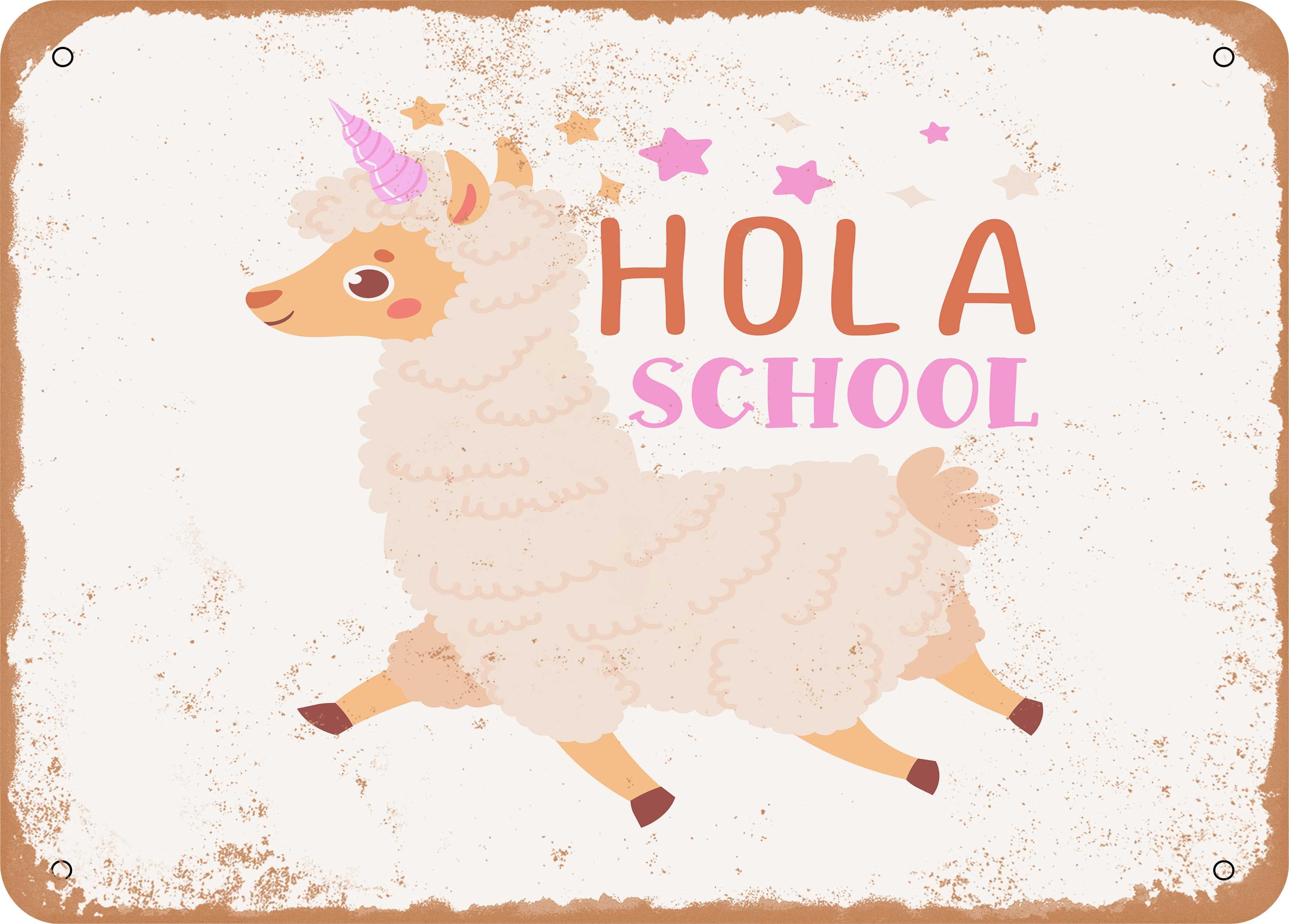 7 x 10 METAL SIGN - Hola School - Vintage Rusty Look Sign - Walmart.com