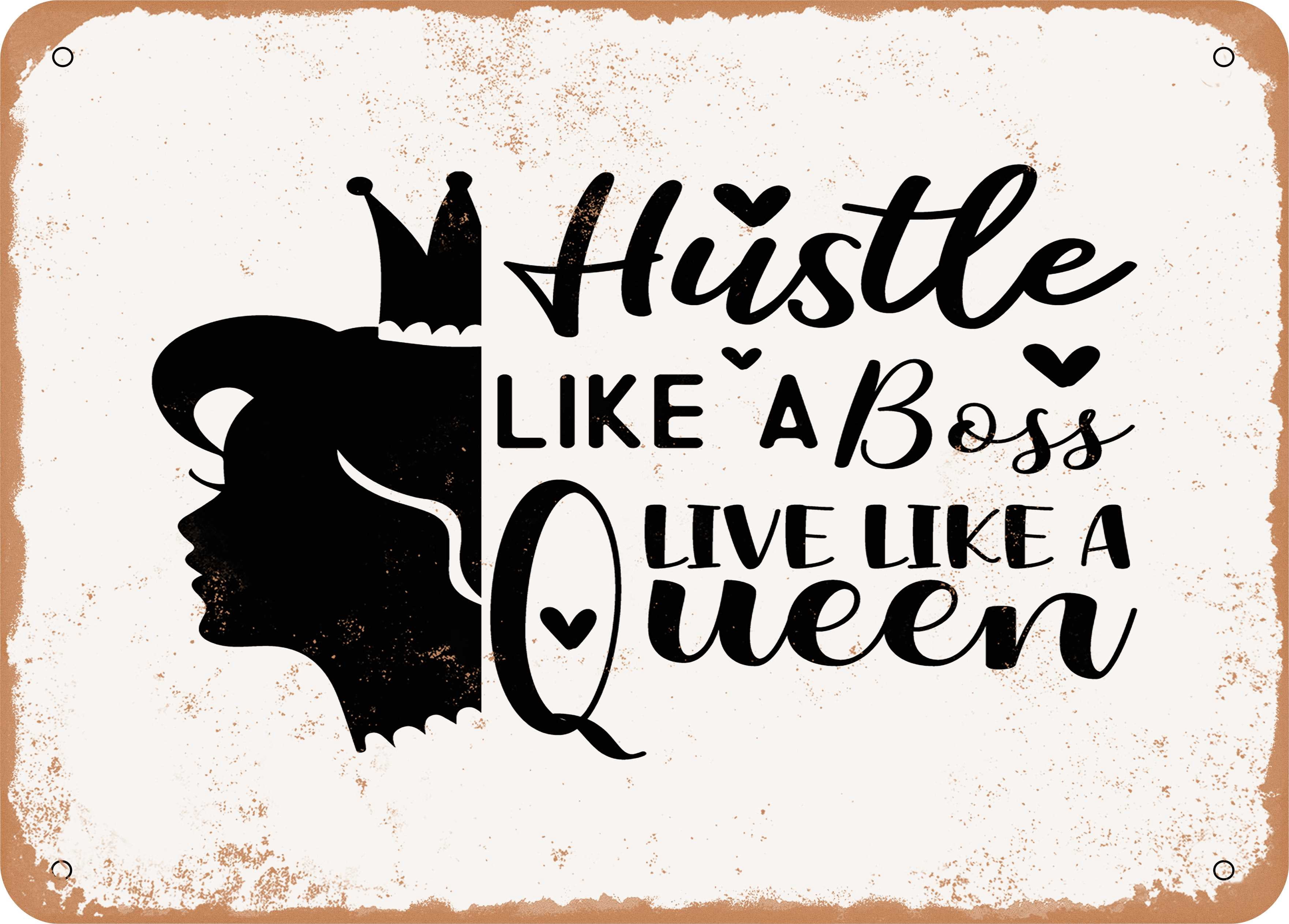 7 x 10 METAL SIGN - Hustle Like a Boss Live Like a Queen - Vintage ...