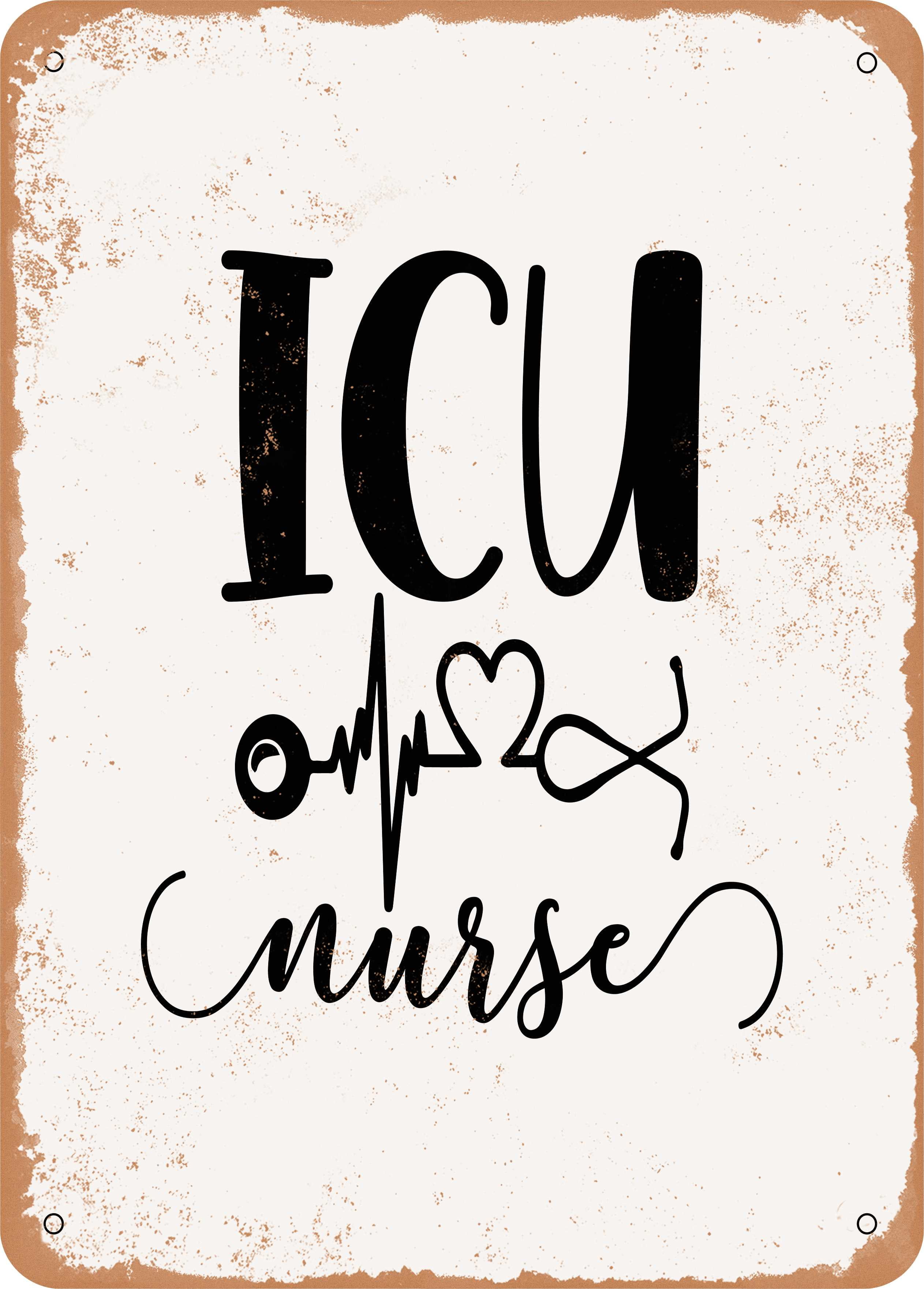 7 x 10 METAL SIGN - Icu Nurse - Vintage Rusty Look - Walmart.com