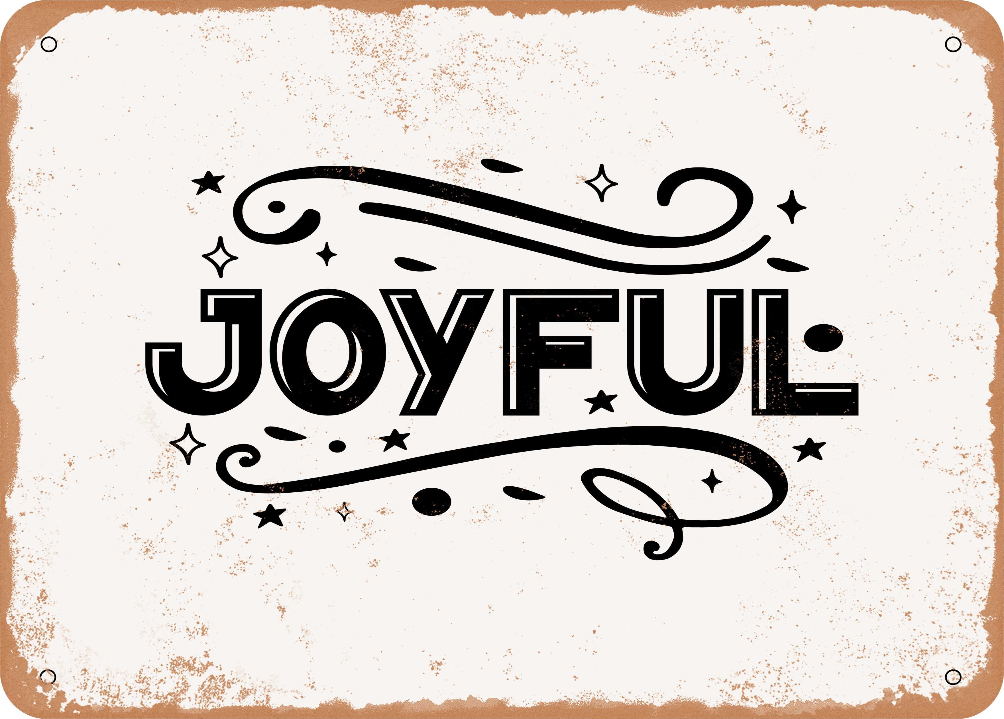 7 x 10 METAL SIGN - Joyful - 3 - Vintage Rusty Look - Walmart.com