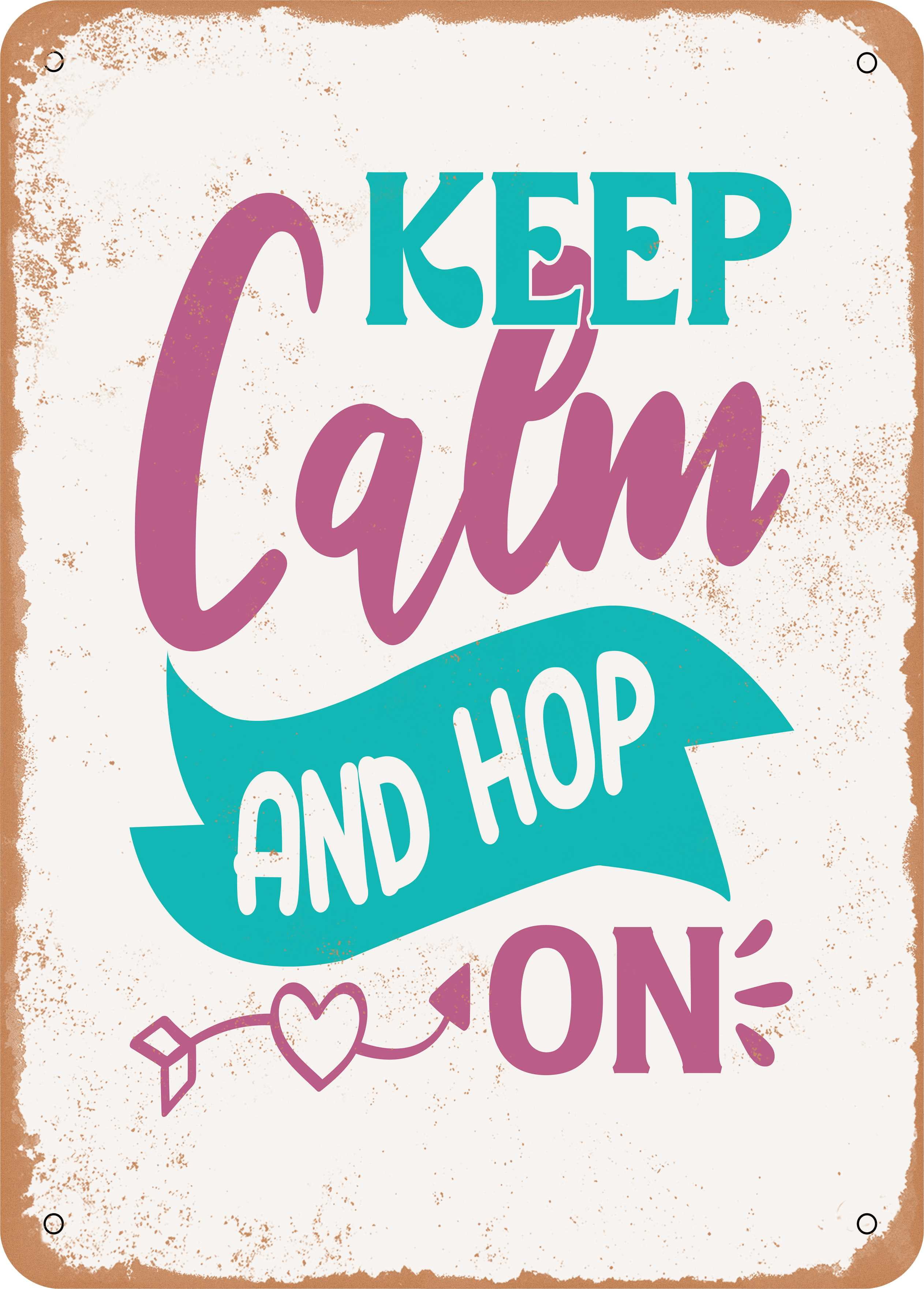 7 x 10 METAL SIGN - Keep Calm and Hop On - Vintage Rusty Look - Walmart.com