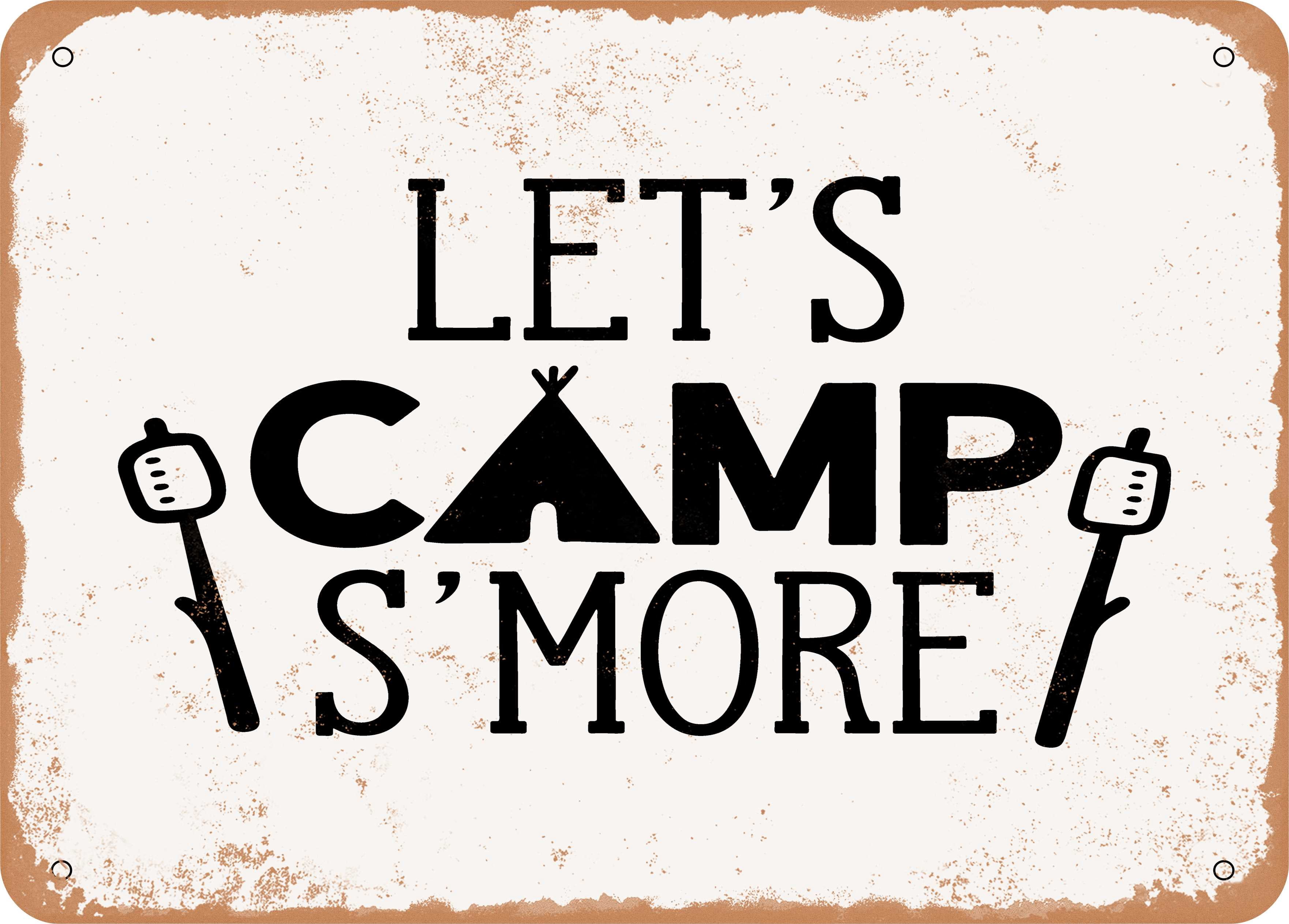 7 x 10 METAL SIGN - Lets Camp Smore - Vintage Rusty Look Sign - Walmart.com