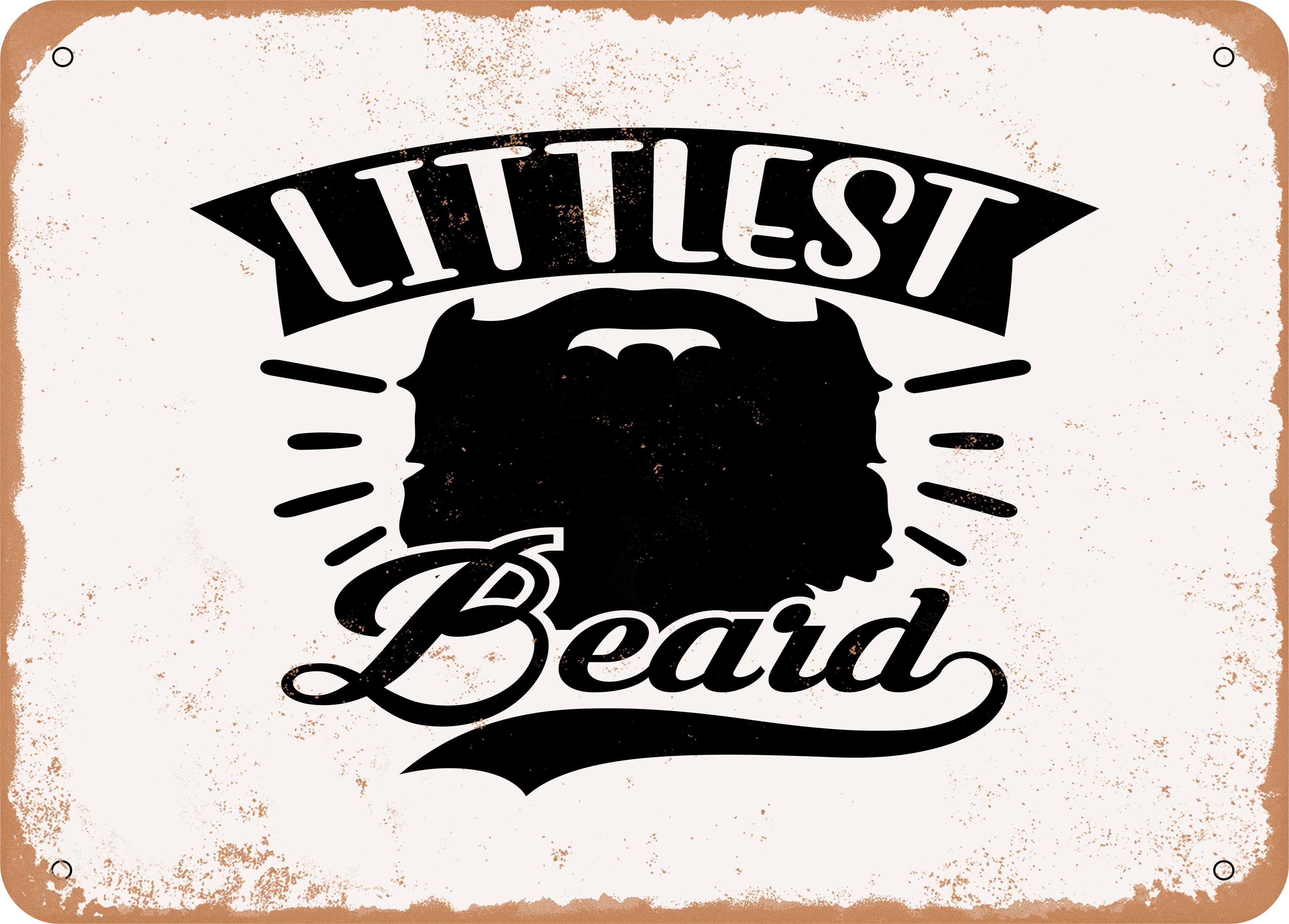 7 x 10 METAL SIGN - Littlest Beard - Vintage Rusty Look - Walmart.com