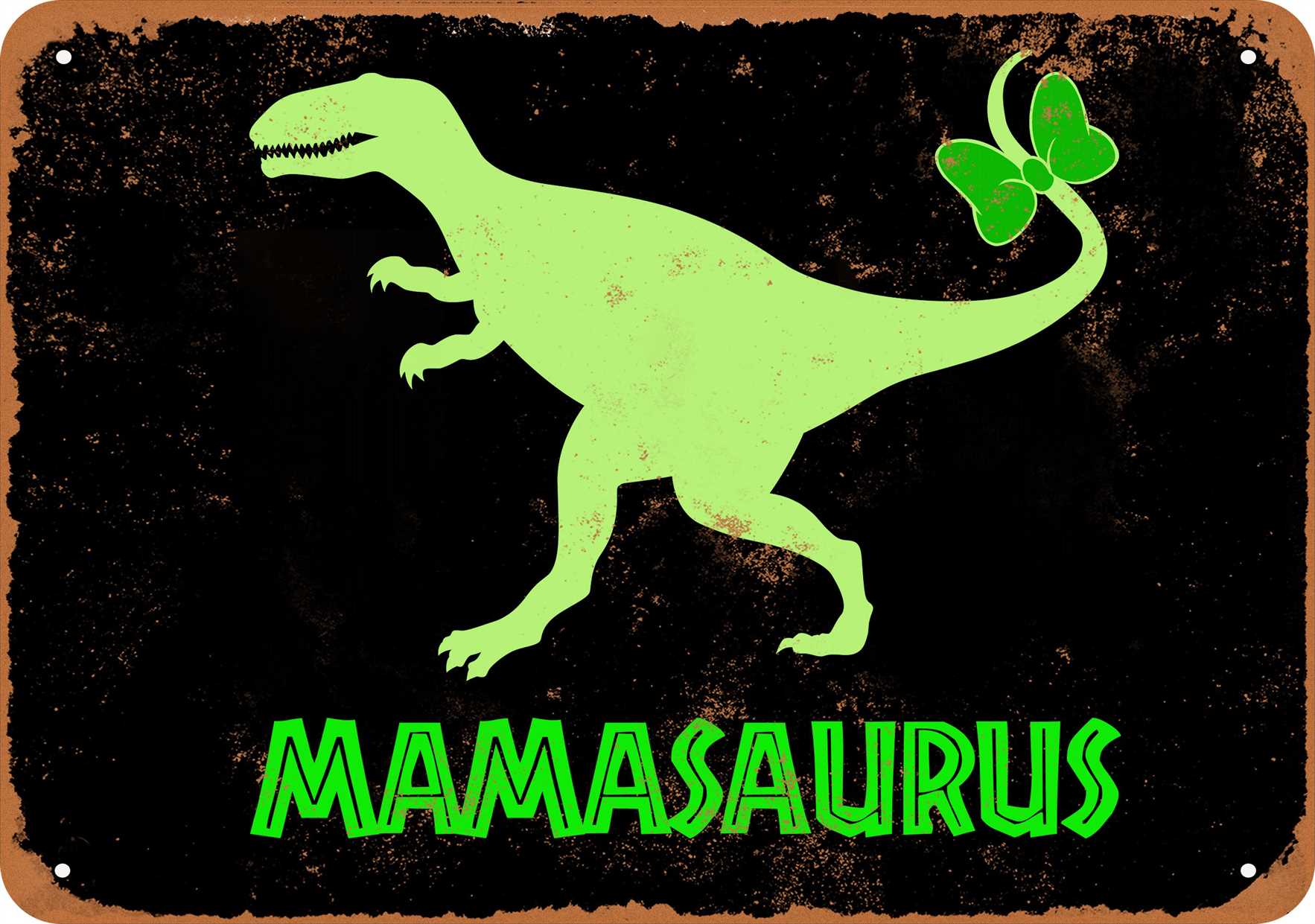 7 x 10 METAL SIGN - Mamasaurus (Dark Background) - Vintage Rusty Look ...