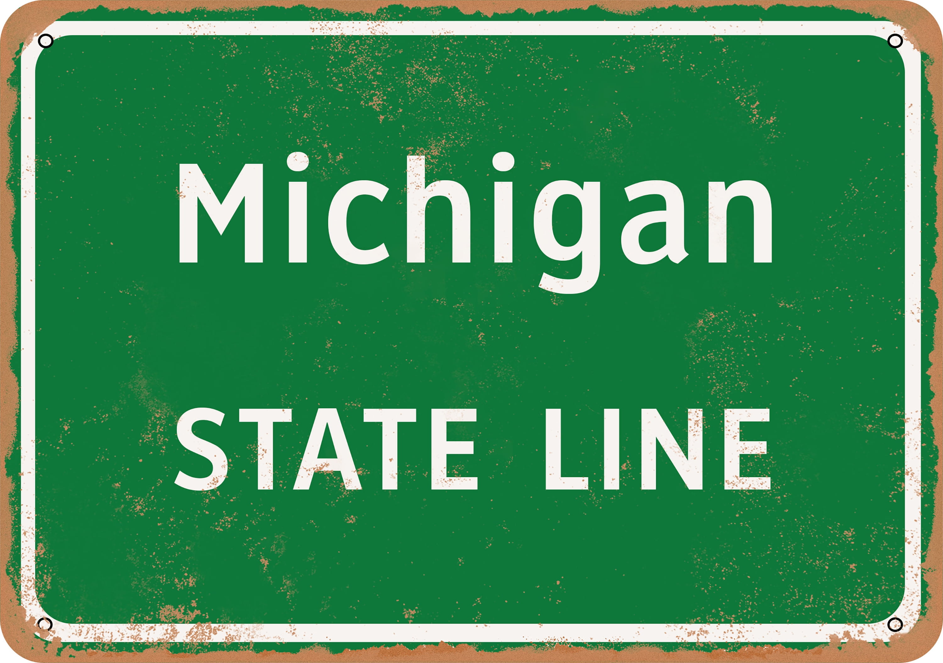 7 x 10 METAL SIGN - Michigan State Line - Vintage Rusty Look - Walmart.com