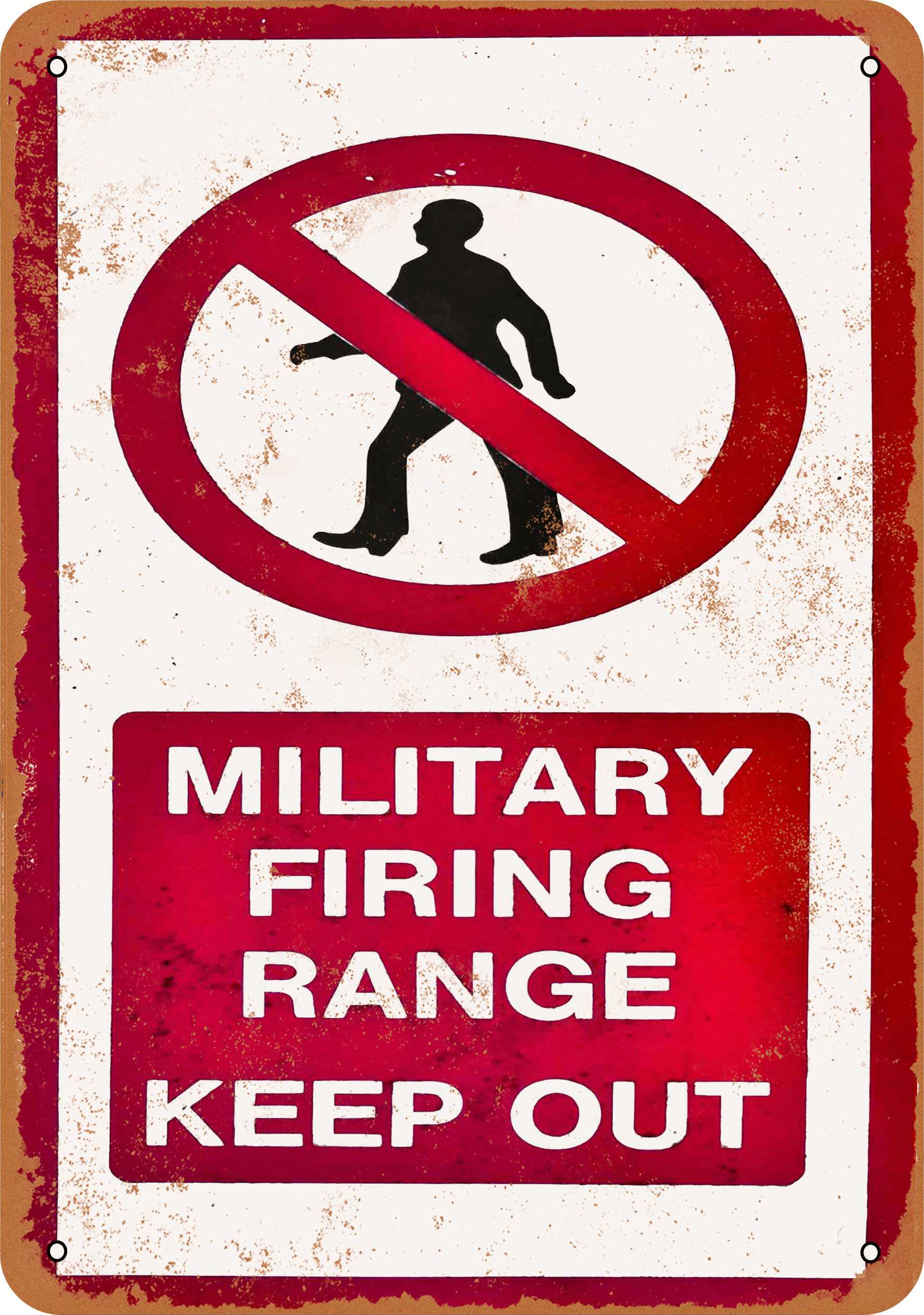 7 x 10 METAL SIGN - Military Firing Range Keep Out - Vintage Rusty Look ...