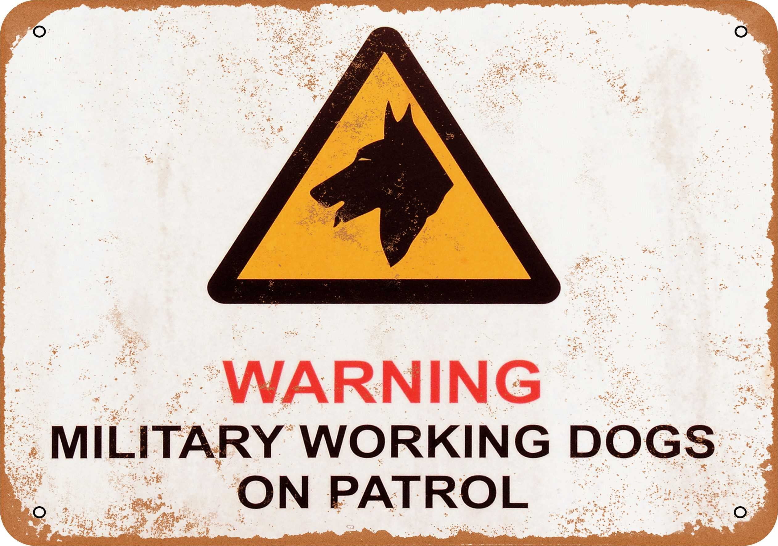 7 x 10 METAL SIGN - Military Working Dogs on Patrol - Vintage Rusty ...