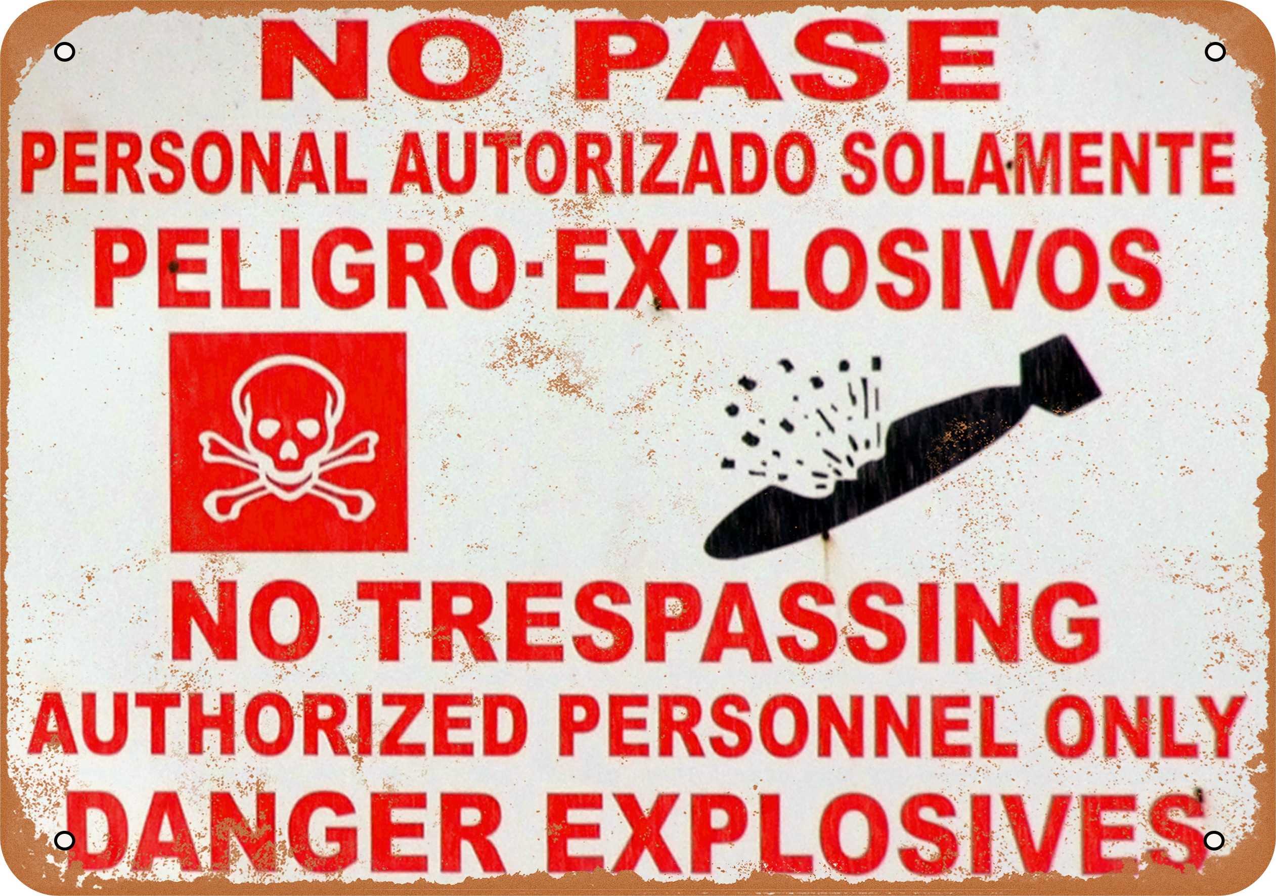 7 x 10 METAL SIGN - No Trespassing Danger Explosives - Vintage Rusty ...