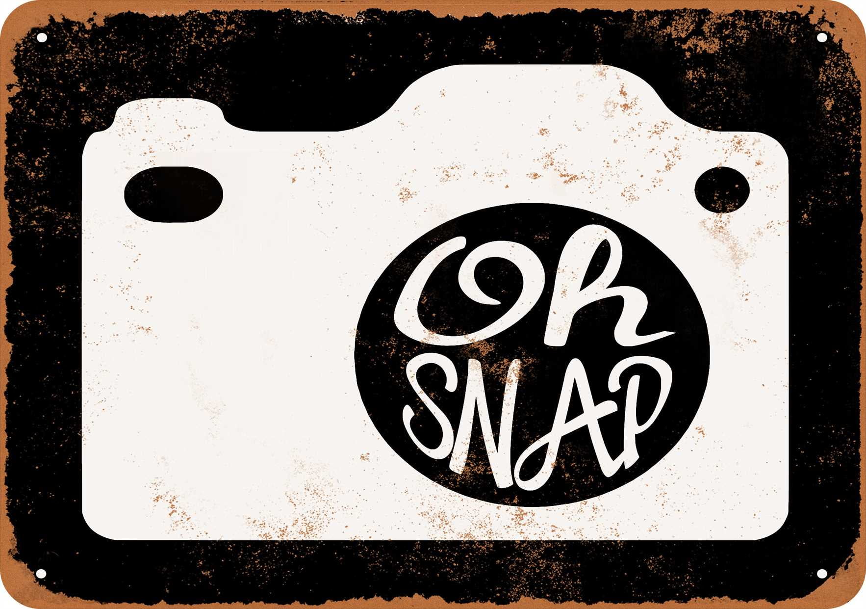 7 x 10 METAL SIGN - Oh Snap Camera (Dark Background) - Vintage Rusty ...