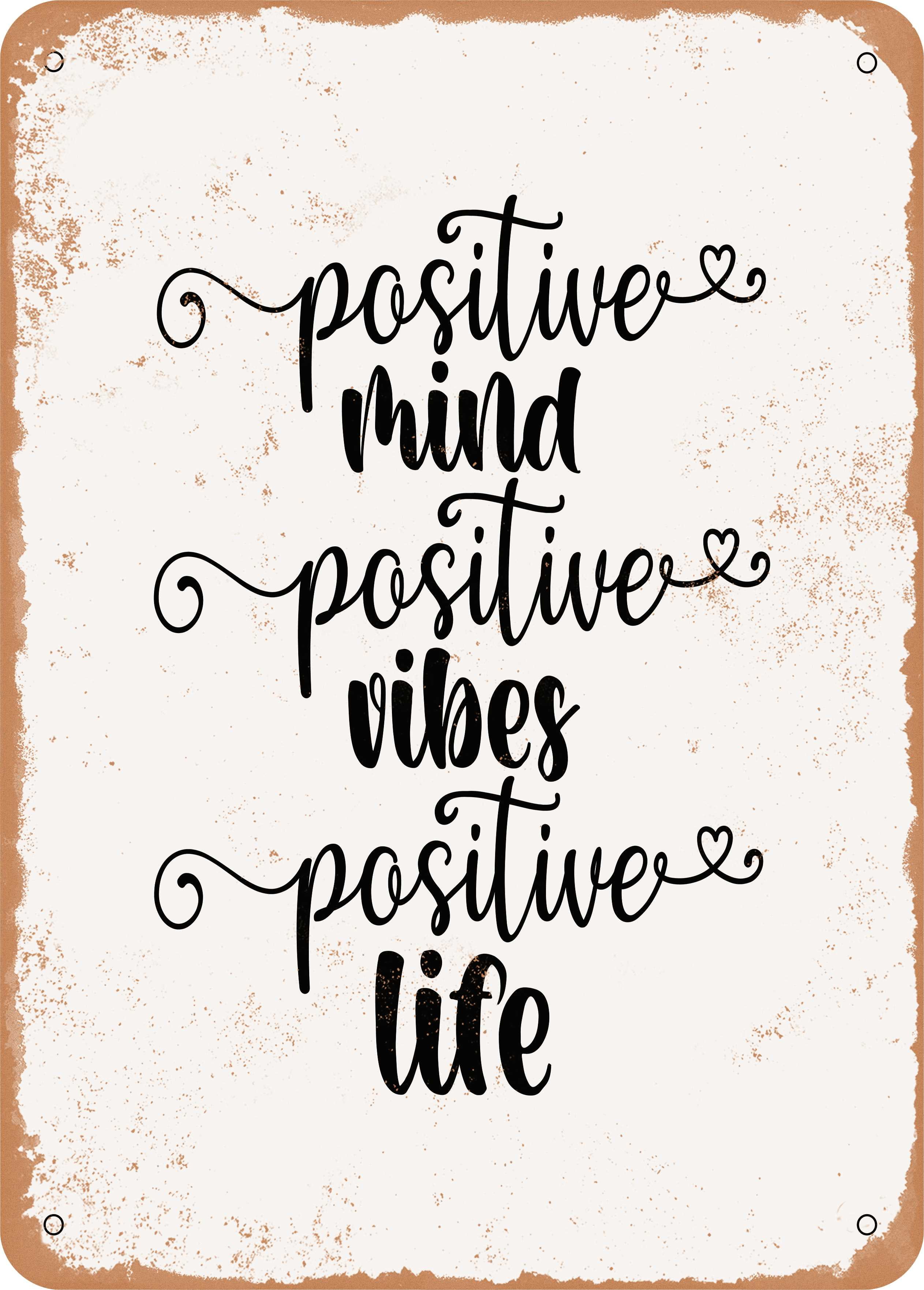 7 x 10 METAL SIGN - Positive Mind Positive Vibes Positive Life ...