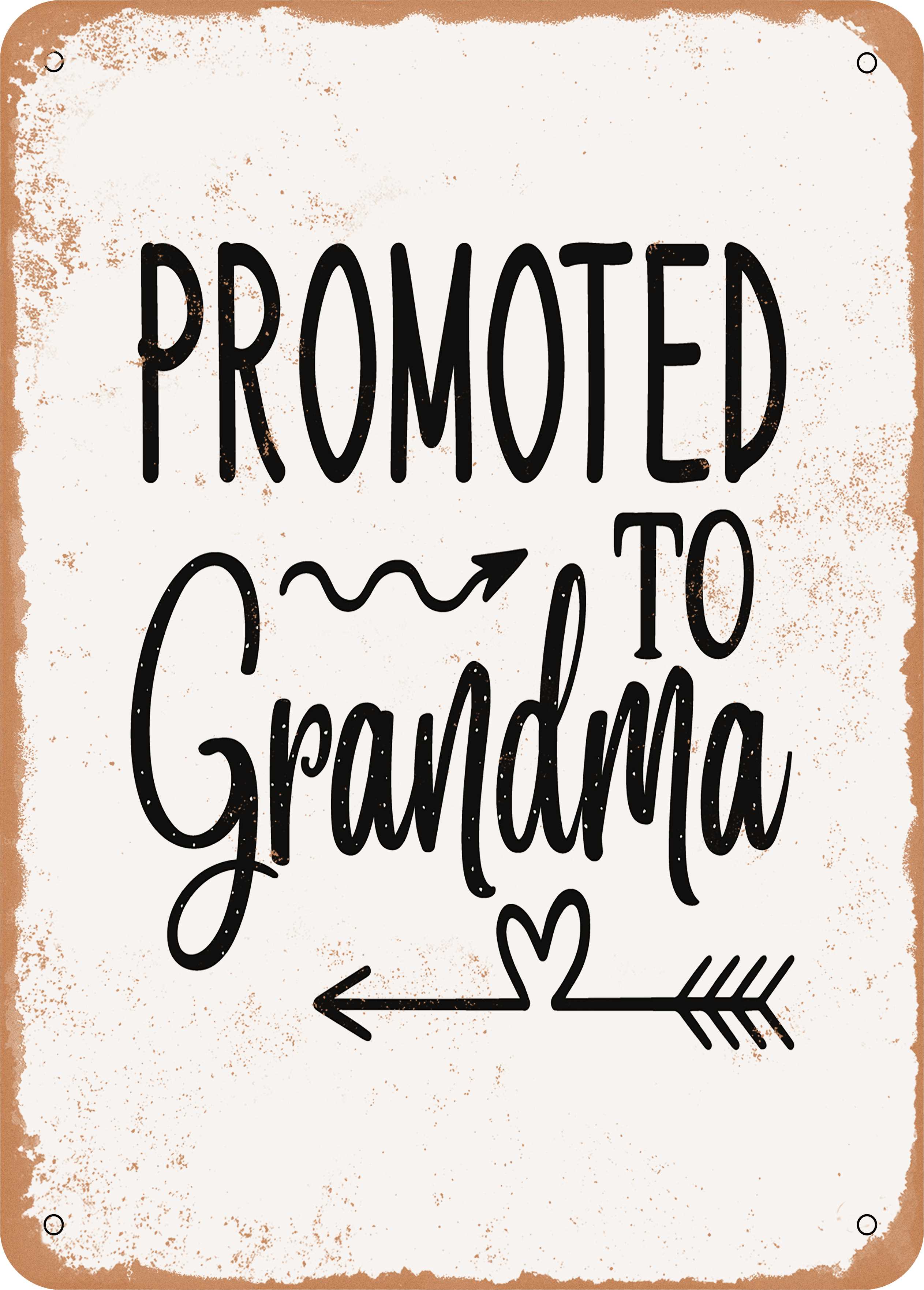 7 x 10 METAL SIGN - Promoted to Grandma - Vintage Rusty Look - Walmart.com
