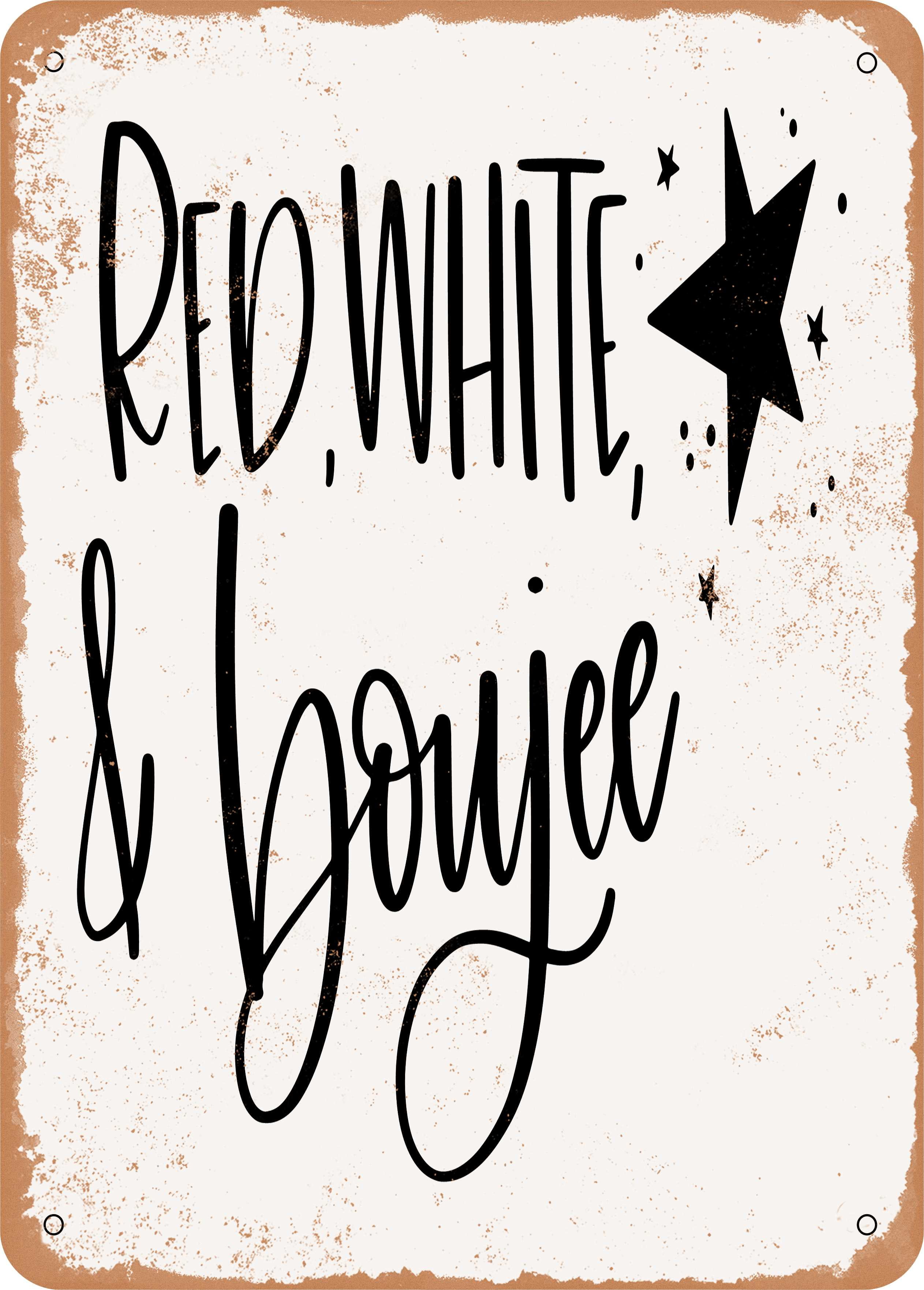 7 x 10 METAL SIGN - Red White and Boujee - Vintage Rusty Look - Walmart.com