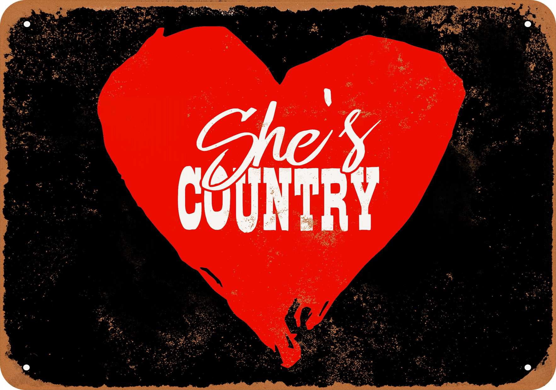 7 x 10 METAL SIGN - She's Country (Dark Background) - Vintage Rusty ...