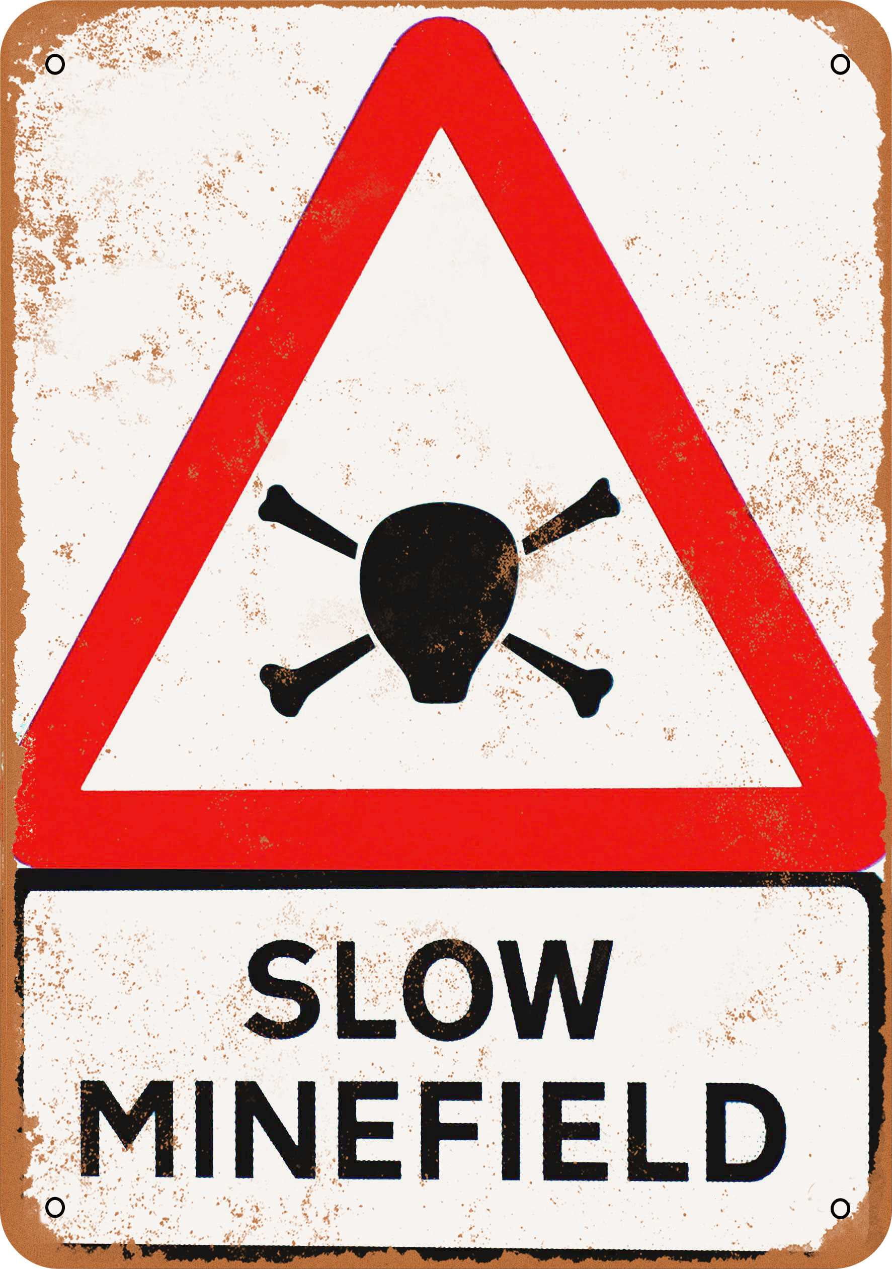 7 x 10 METAL SIGN - Slow Minefield - Vintage Rusty Look - Walmart.com