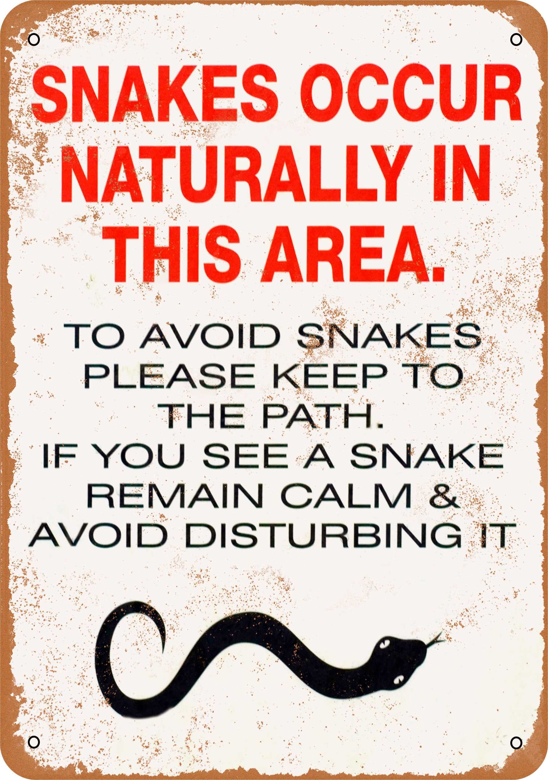 7 x 10 METAL SIGN - Snakes Occur Naturally in This Area - Vintage Rusty ...