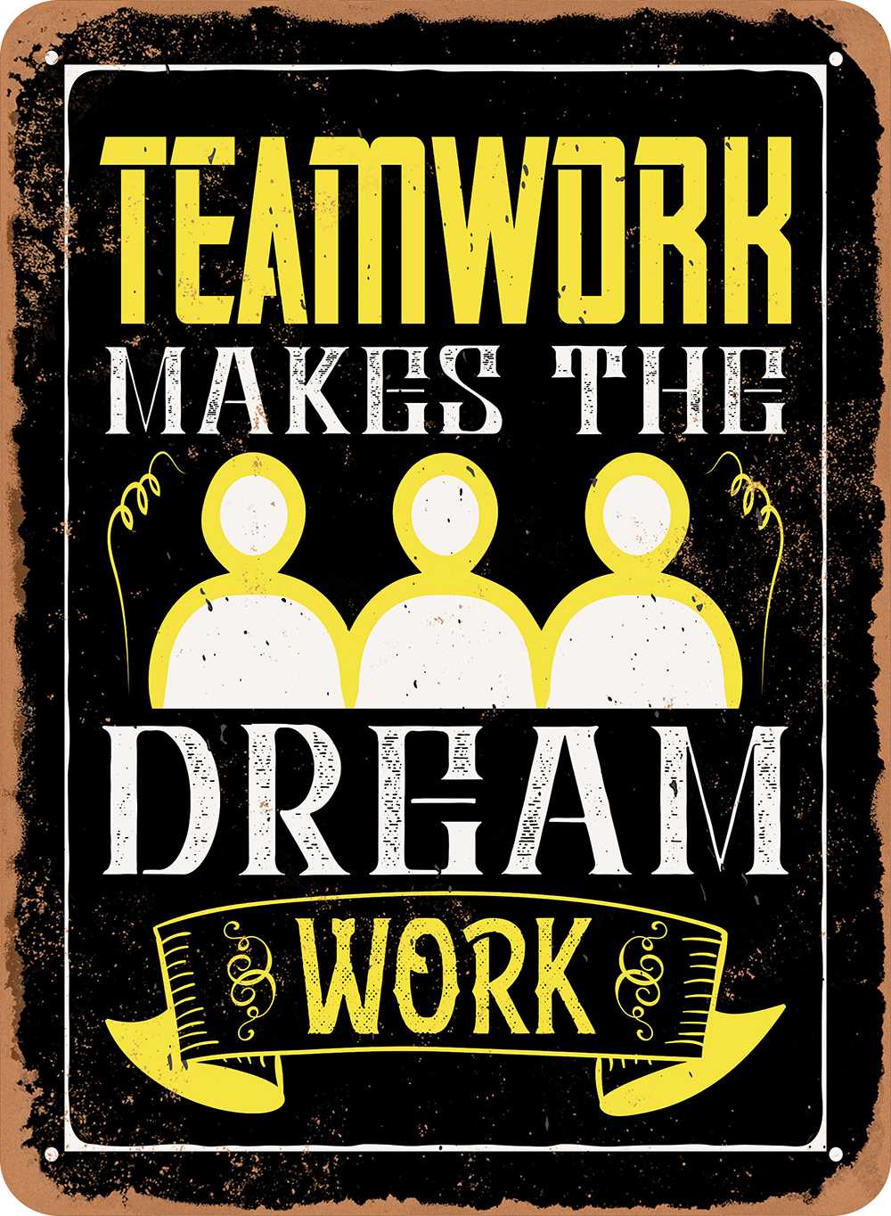 7 x 10 METAL SIGN - Teamwork Makes the Dream Work - (Coaching) Vintage ...