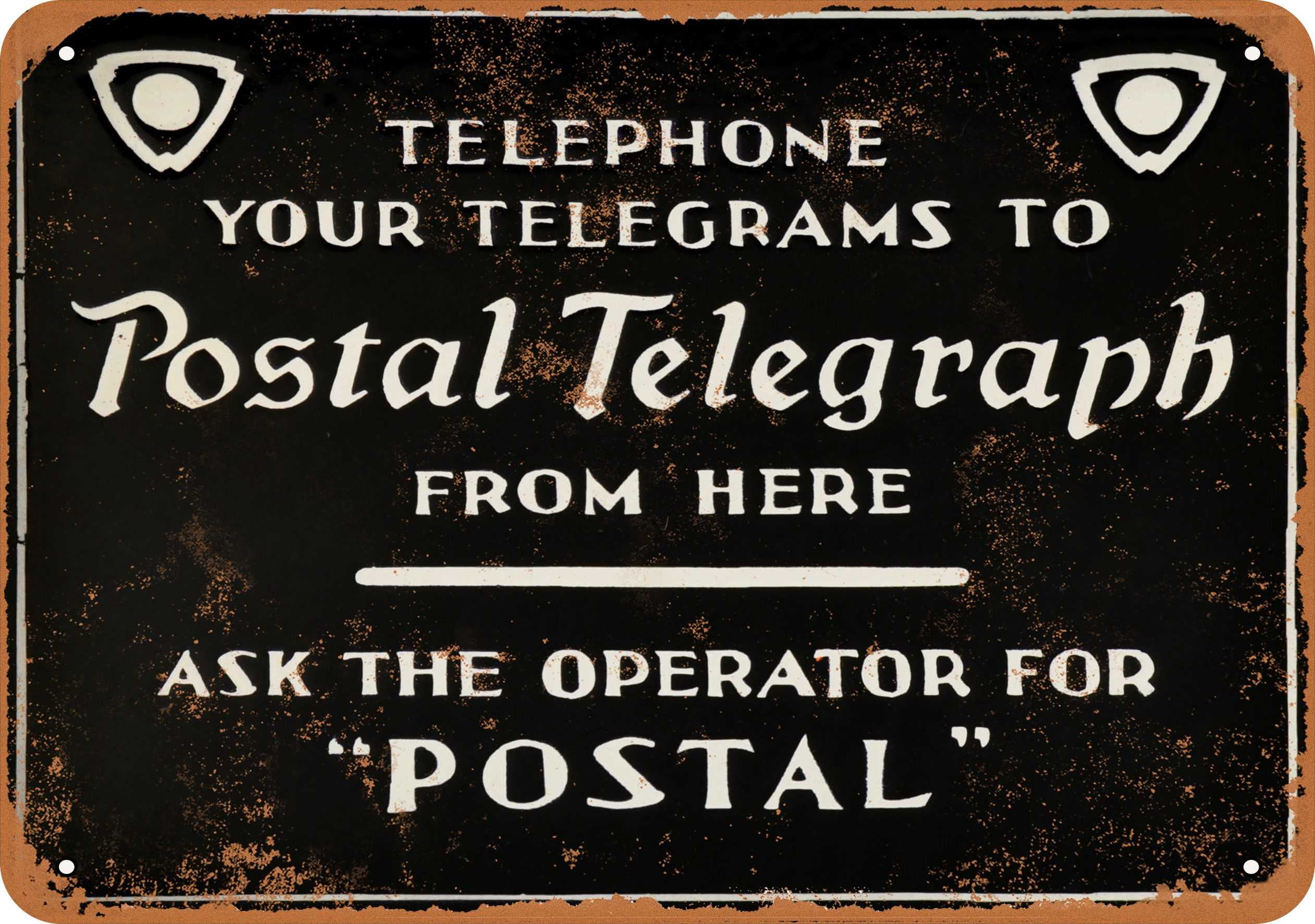 7 x 10 METAL SIGN - Telephone Your Telegrams - Vintage Rusty Look ...