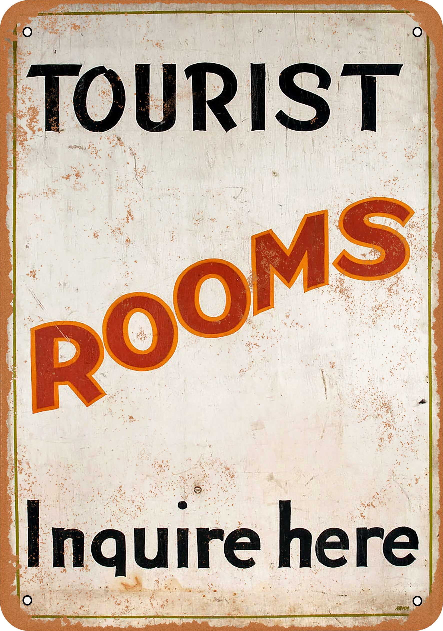 7 x 10 METAL SIGN - Tourist Rooms Inquire Here - Vintage Rusty Look ...