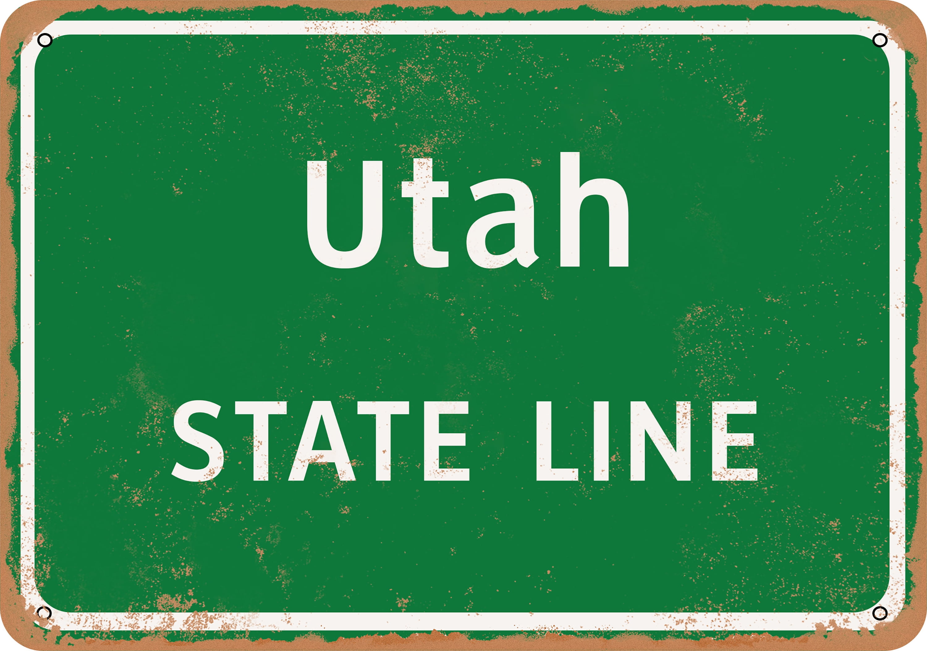 7 x 10 METAL SIGN - Utah State Line - Vintage Rusty Look Metal Sign ...