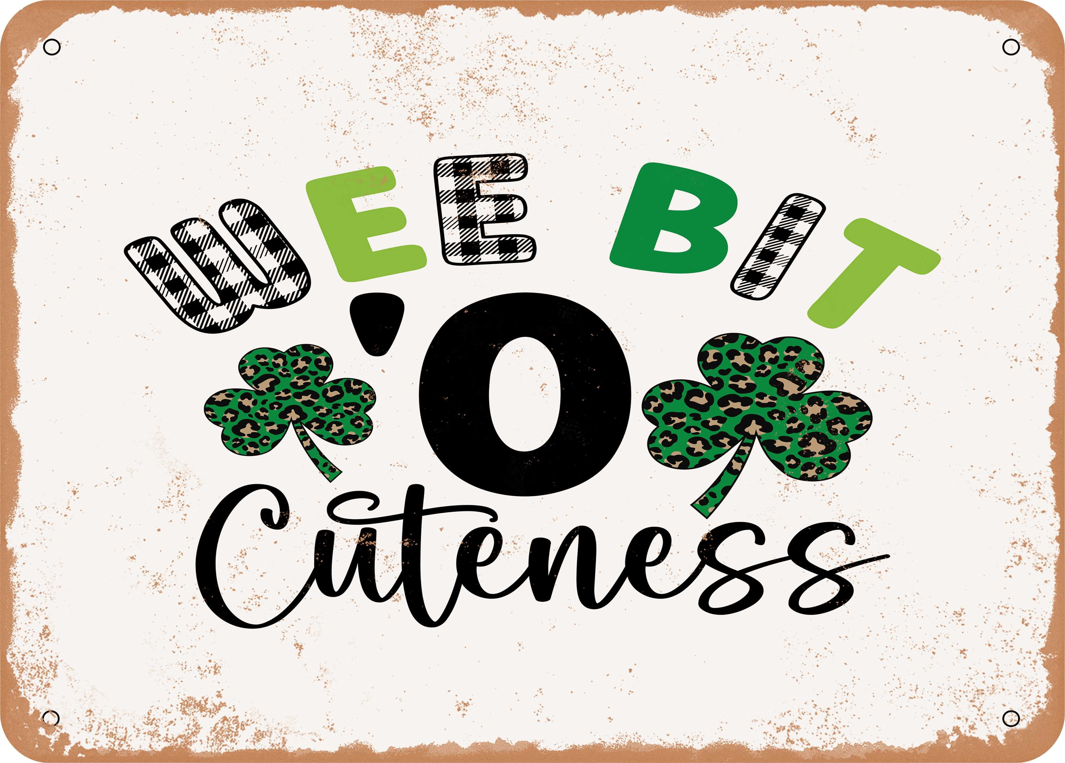 7 x 10 METAL SIGN - Wee Bit O Cuteness - Vintage Rusty Look - Walmart.com