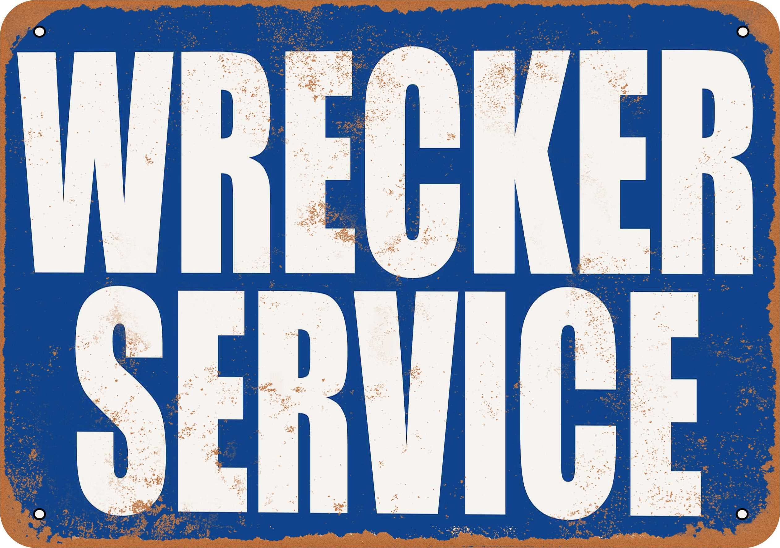 7 x 10 METAL SIGN - Wrecker Service - Vintage Rusty Look - Walmart.com