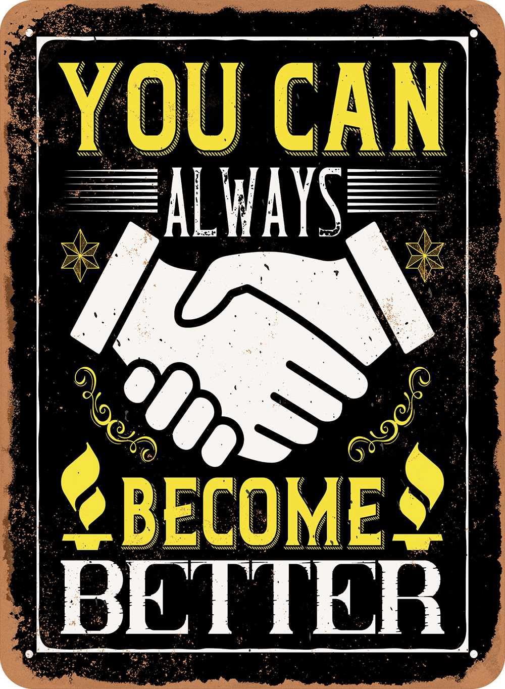 7 x 10 METAL SIGN - You Can Always Become Better - (Coaching) Vintage ...