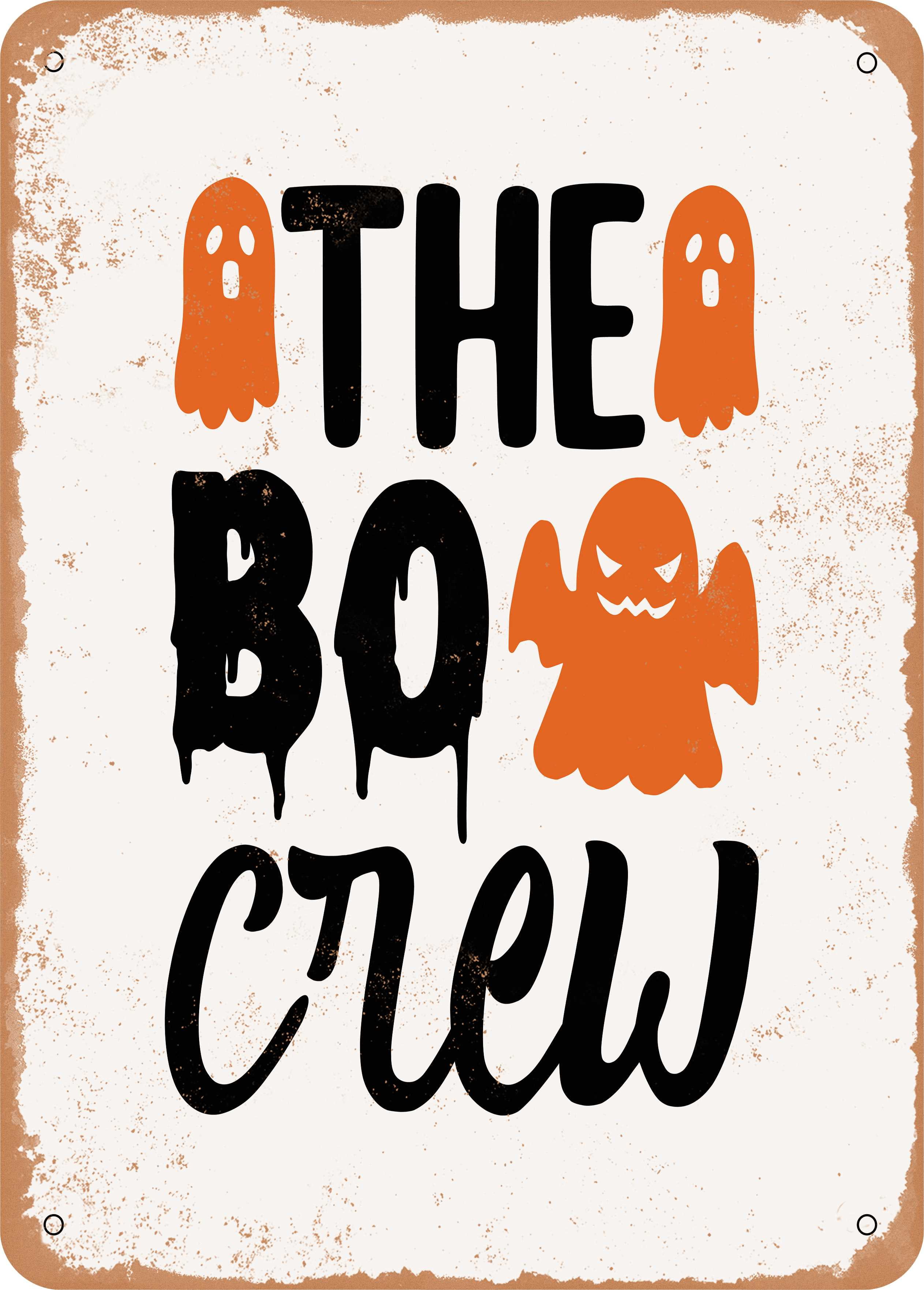 7 x 10 METAL SIGN - the Boo Crew - 2 - Vintage Rusty Look - Walmart.com