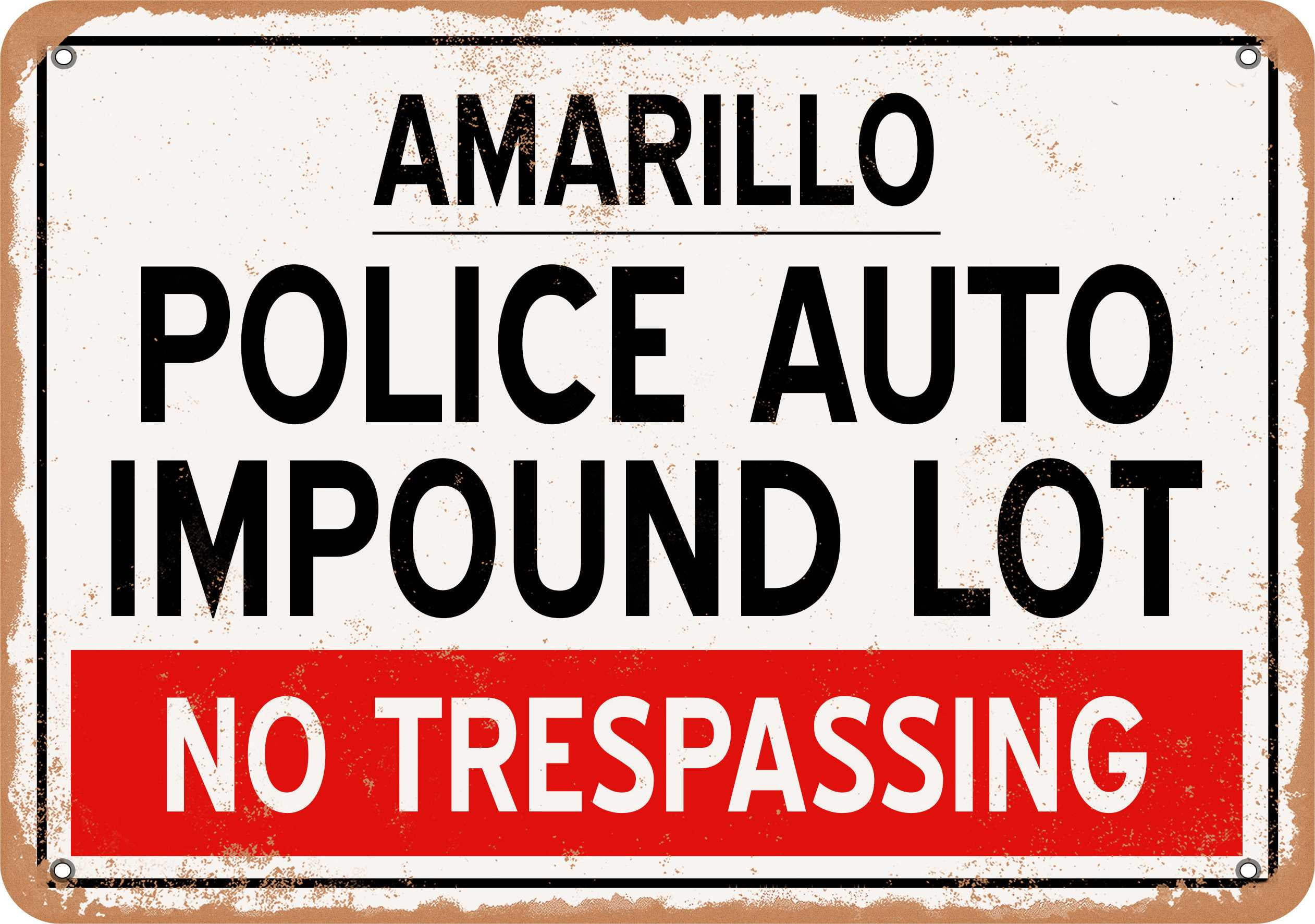 7 x 10 Metal Sign - Auto Impound Lot of Amarillo Reproduction - Vintage ...