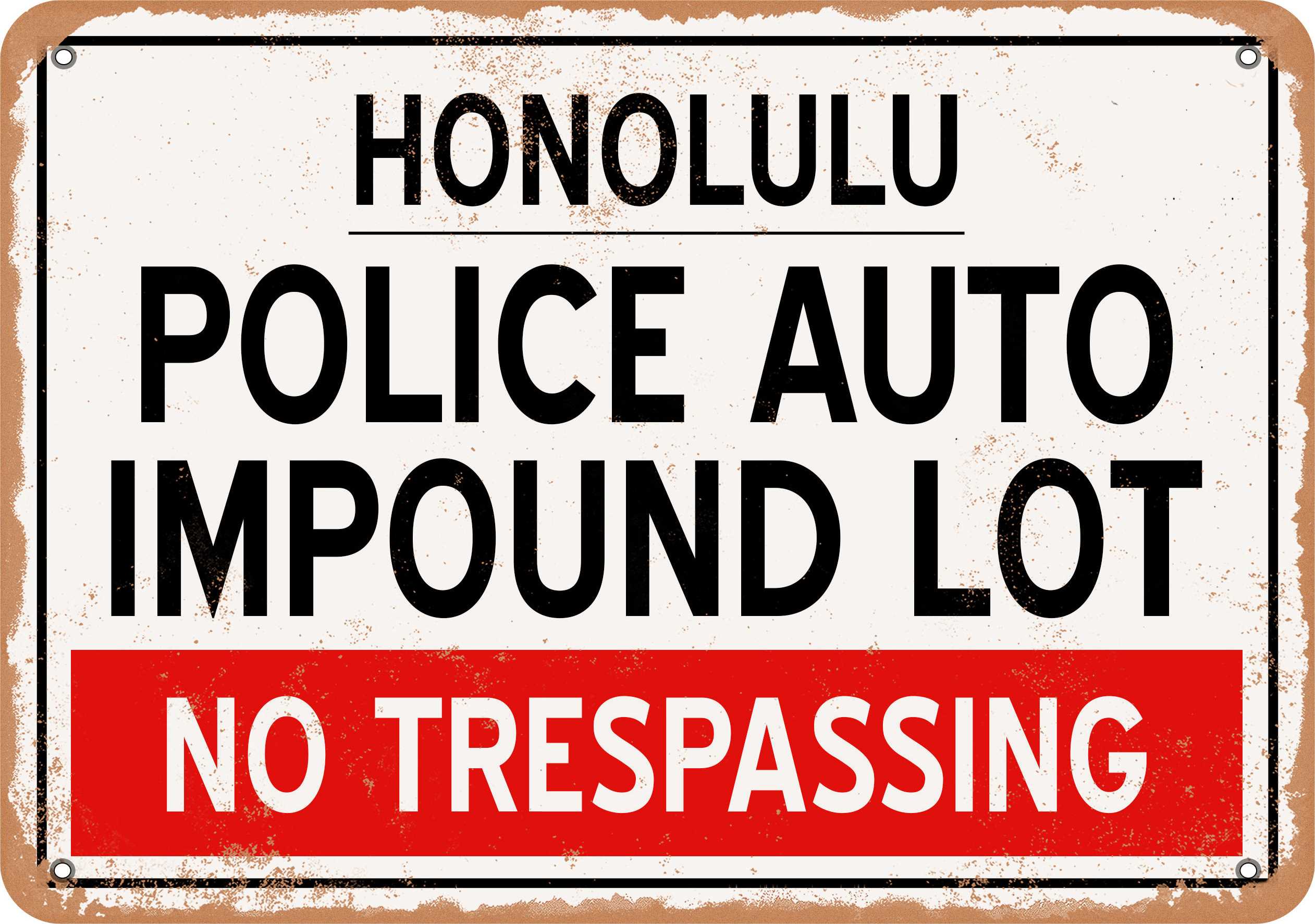 7 x 10 Metal Sign - Auto Impound Lot of Honolulu Reproduction - Vintage ...