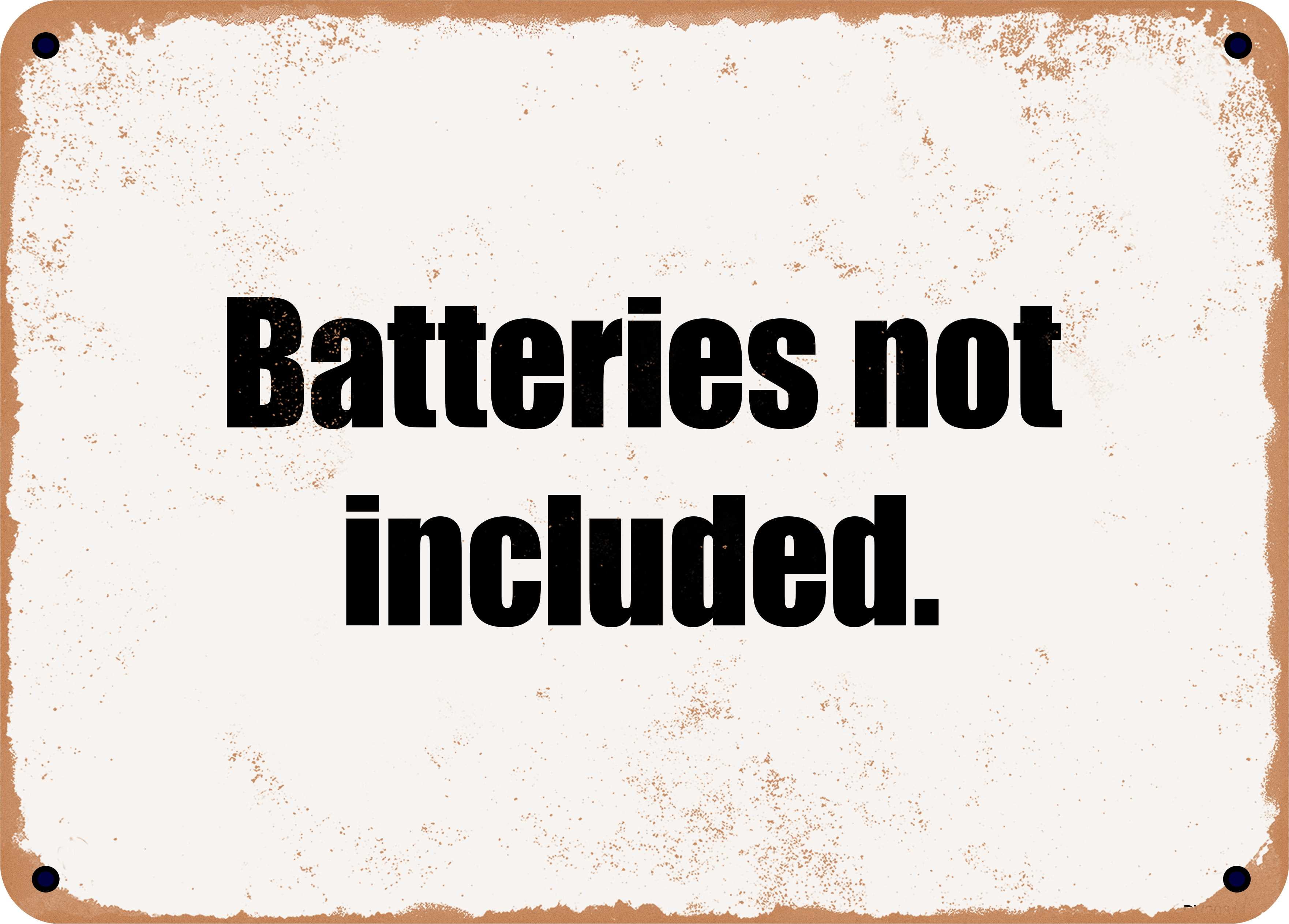 7 x 10 Metal Sign - Batteries not included. - Rusty Vintage Look ...