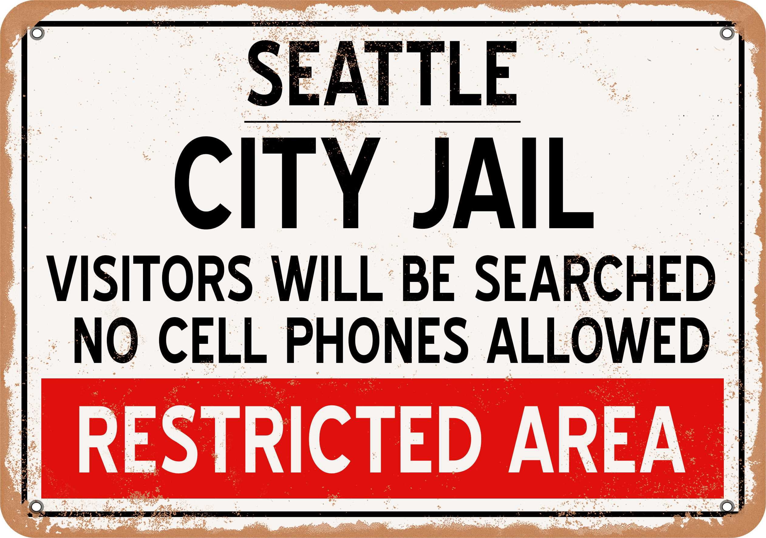 7 x 10 Metal Sign - City Jail of Seattle Reproduction - Vintage Rusty ...