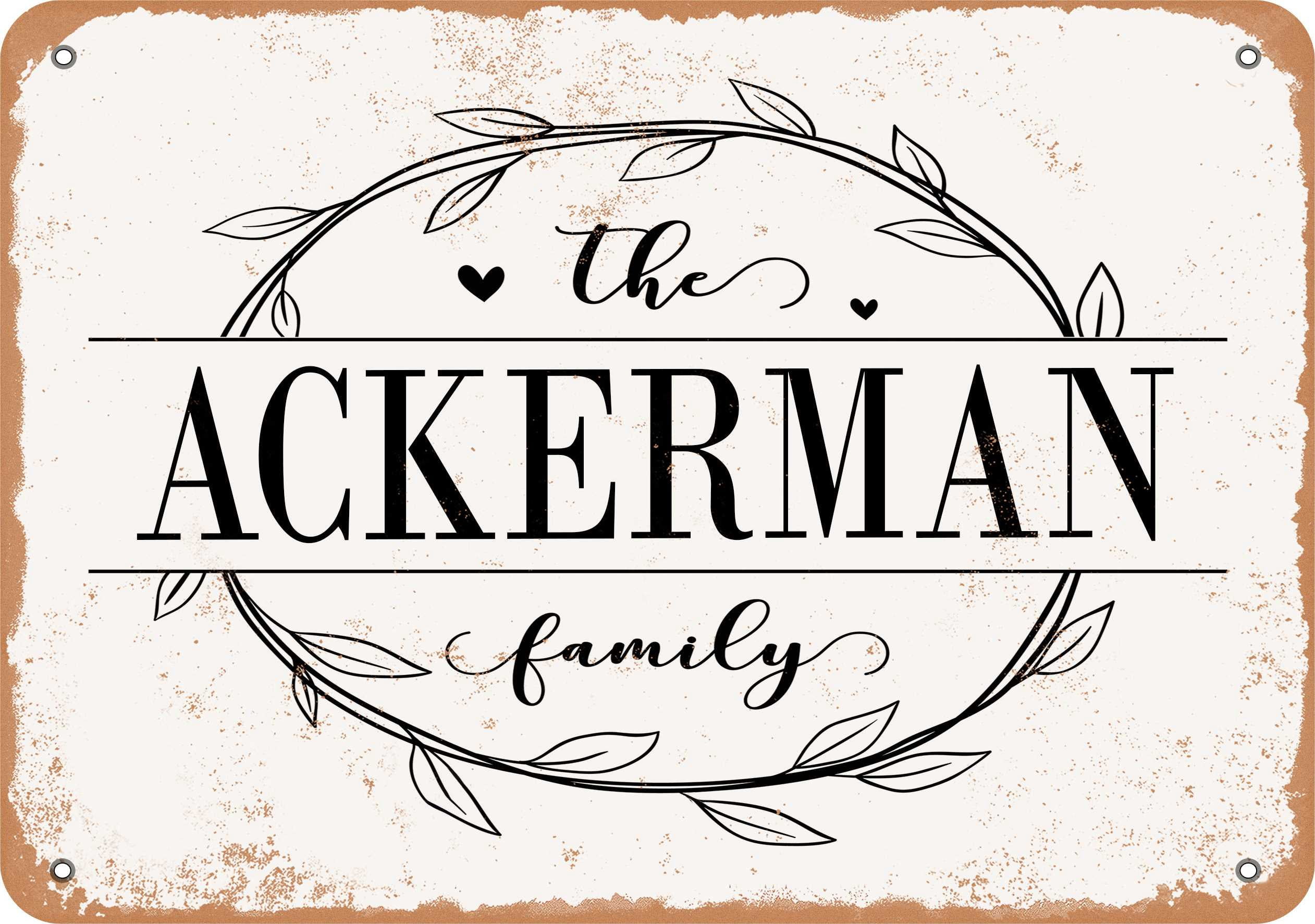 7 x 10 Metal Sign - The Ackerman Family (Style 1) - Vintage Rusty Look ...