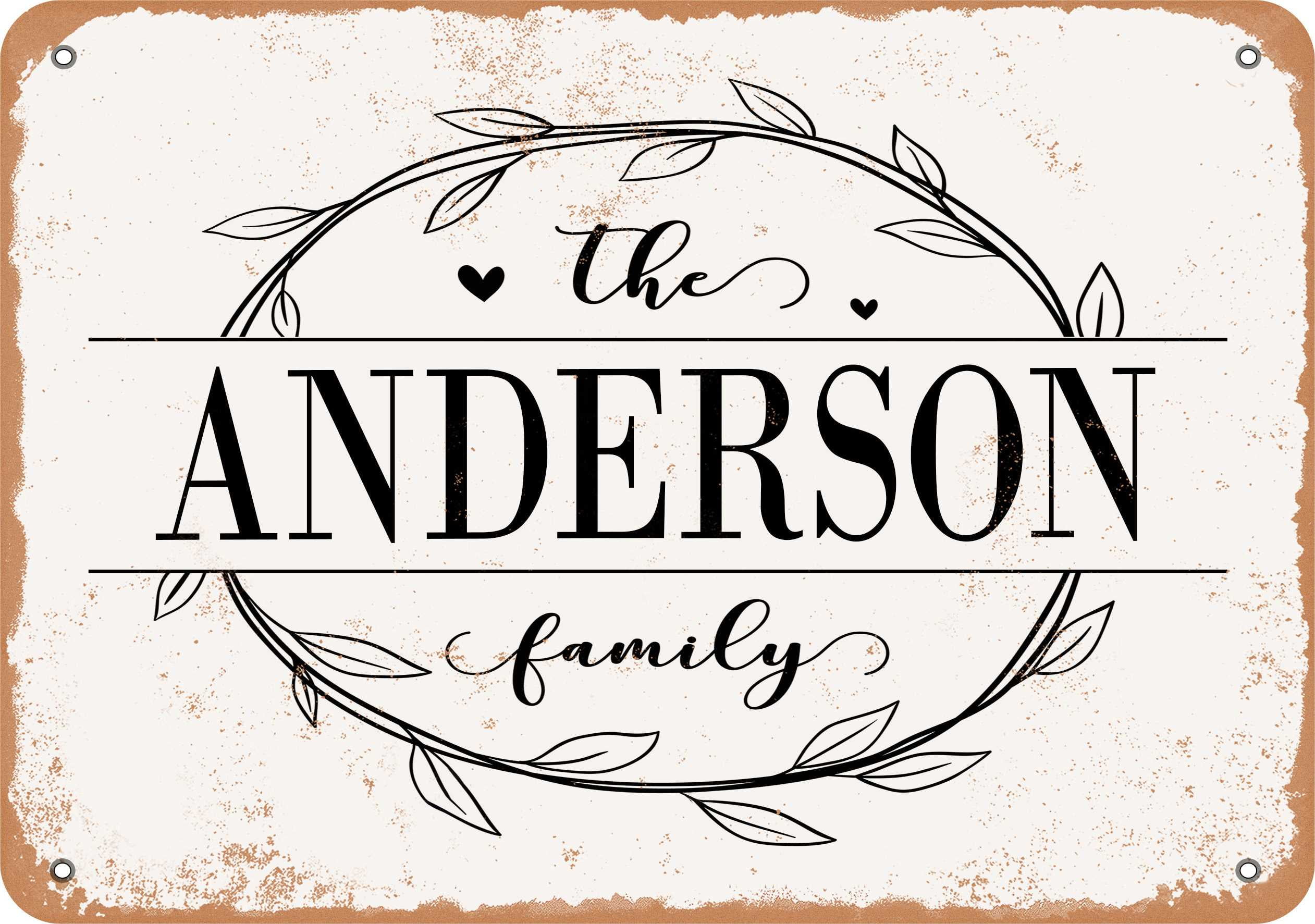 7 x 10 Metal Sign - The Anderson Family (Style 1) - Vintage Rusty Look ...